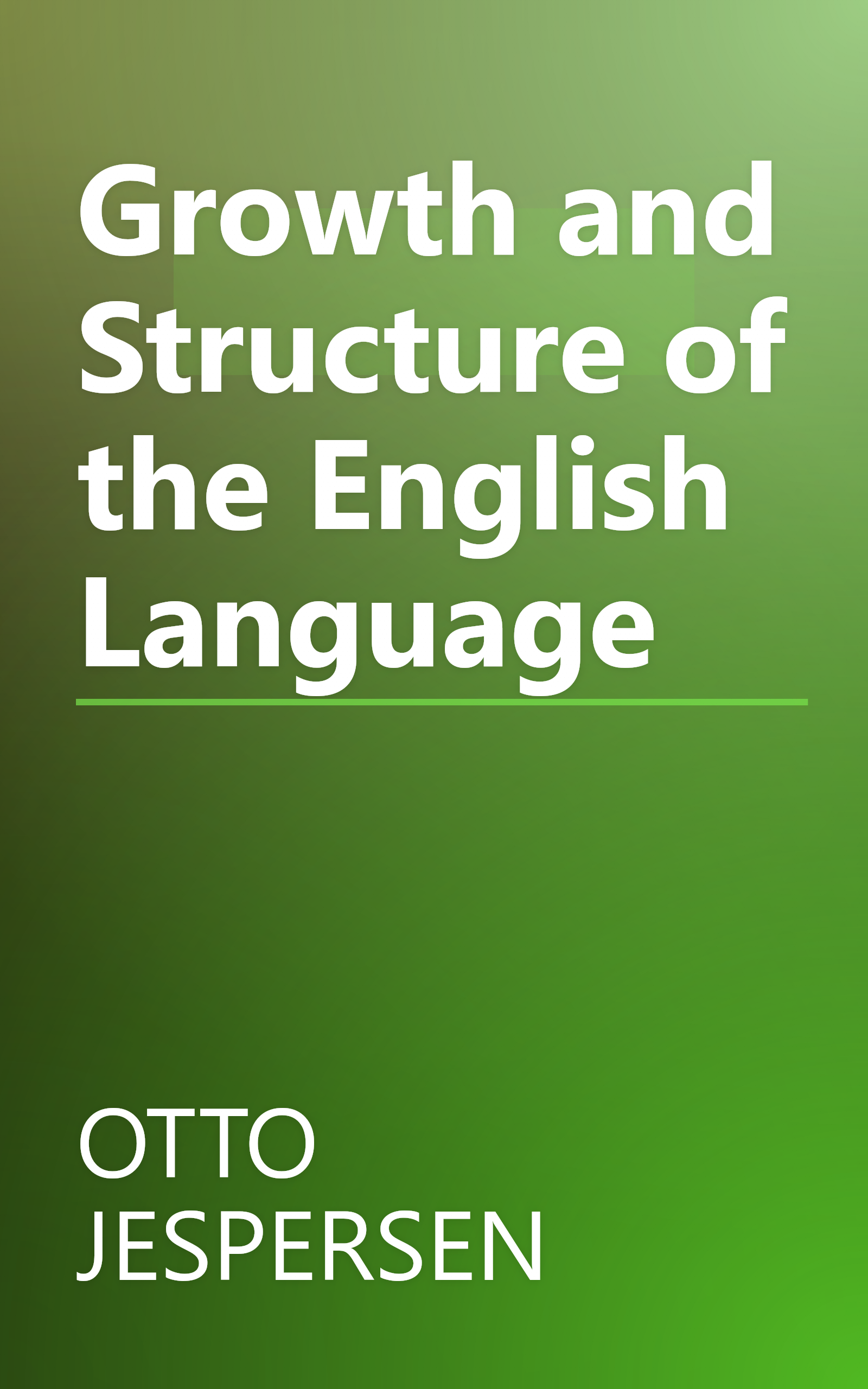 Growth and Structure of the English Language book cover