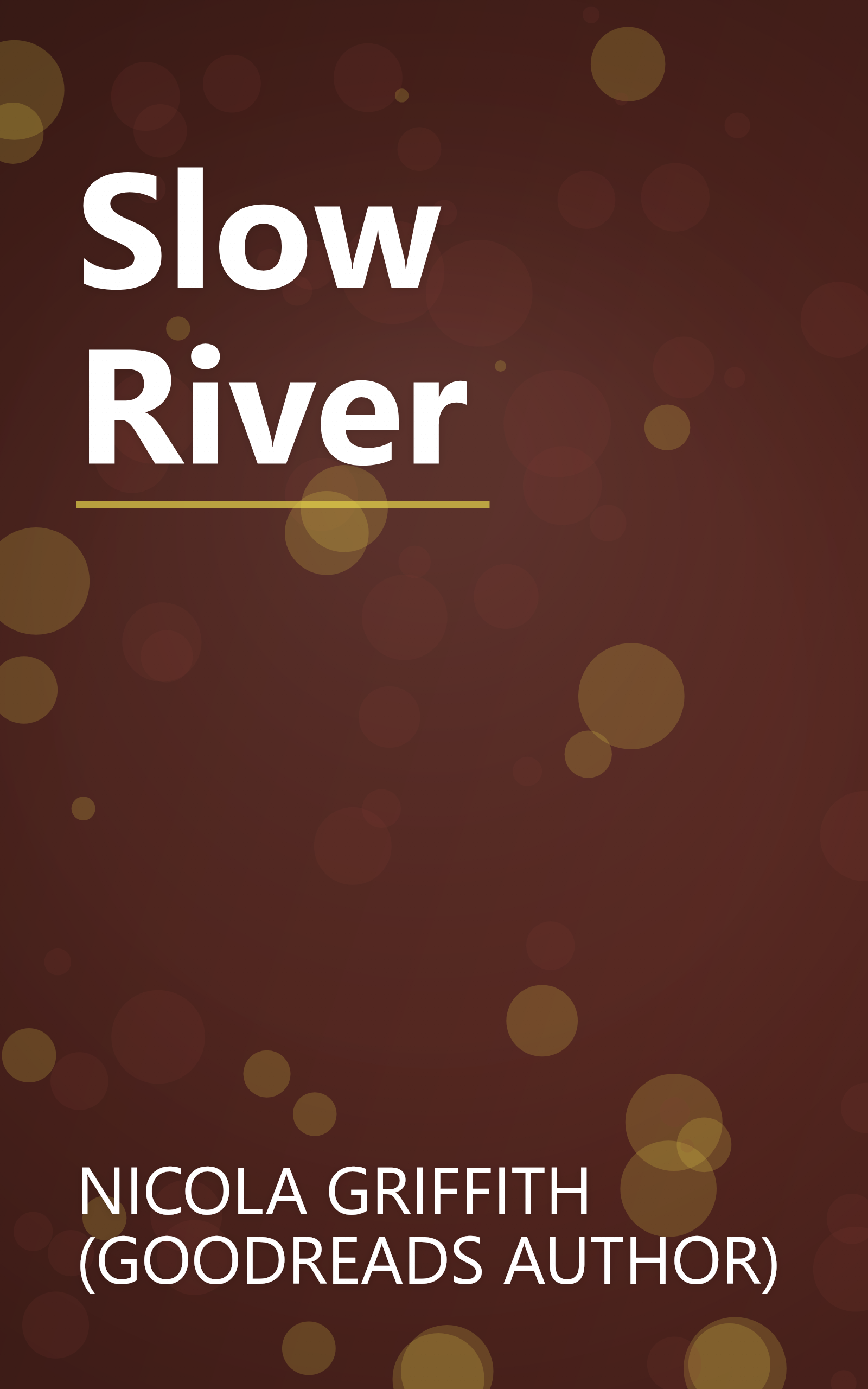 Slow River book cover