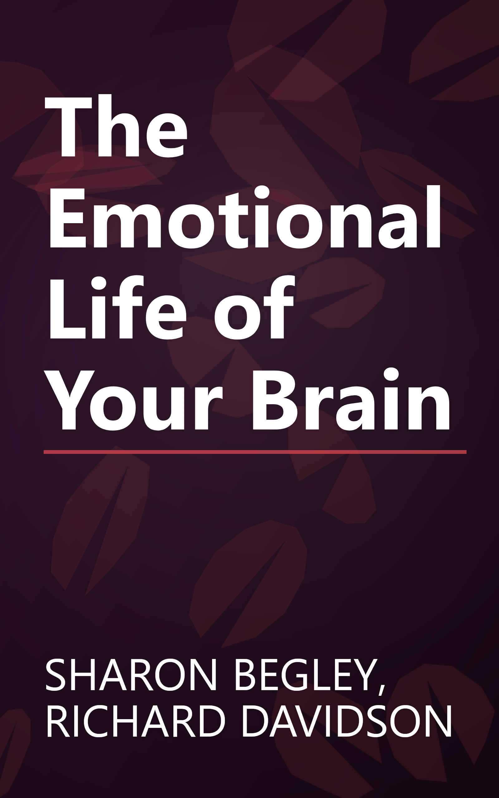 The Emotional Life of Your Brain book cover