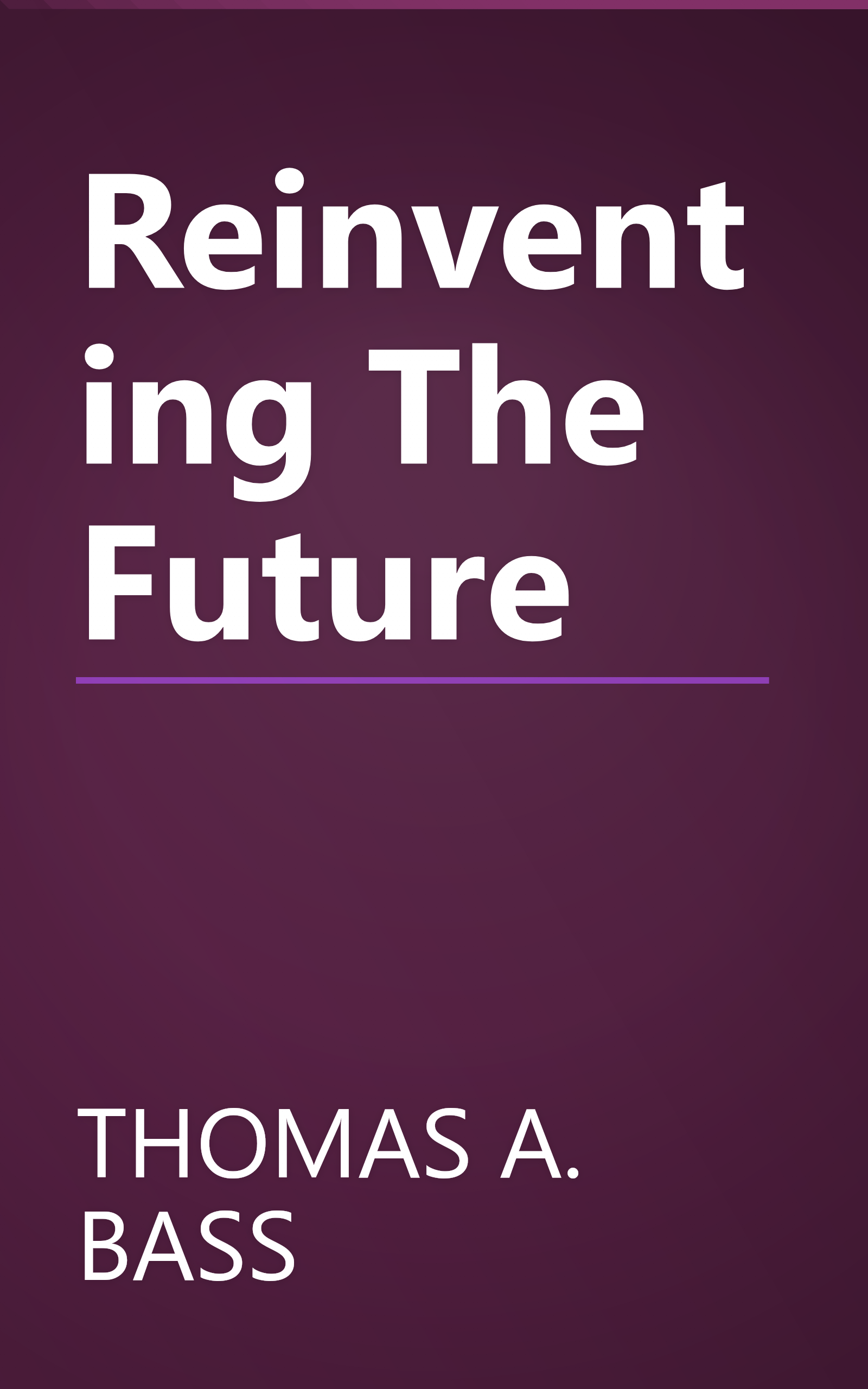 Reinventing The Future book cover