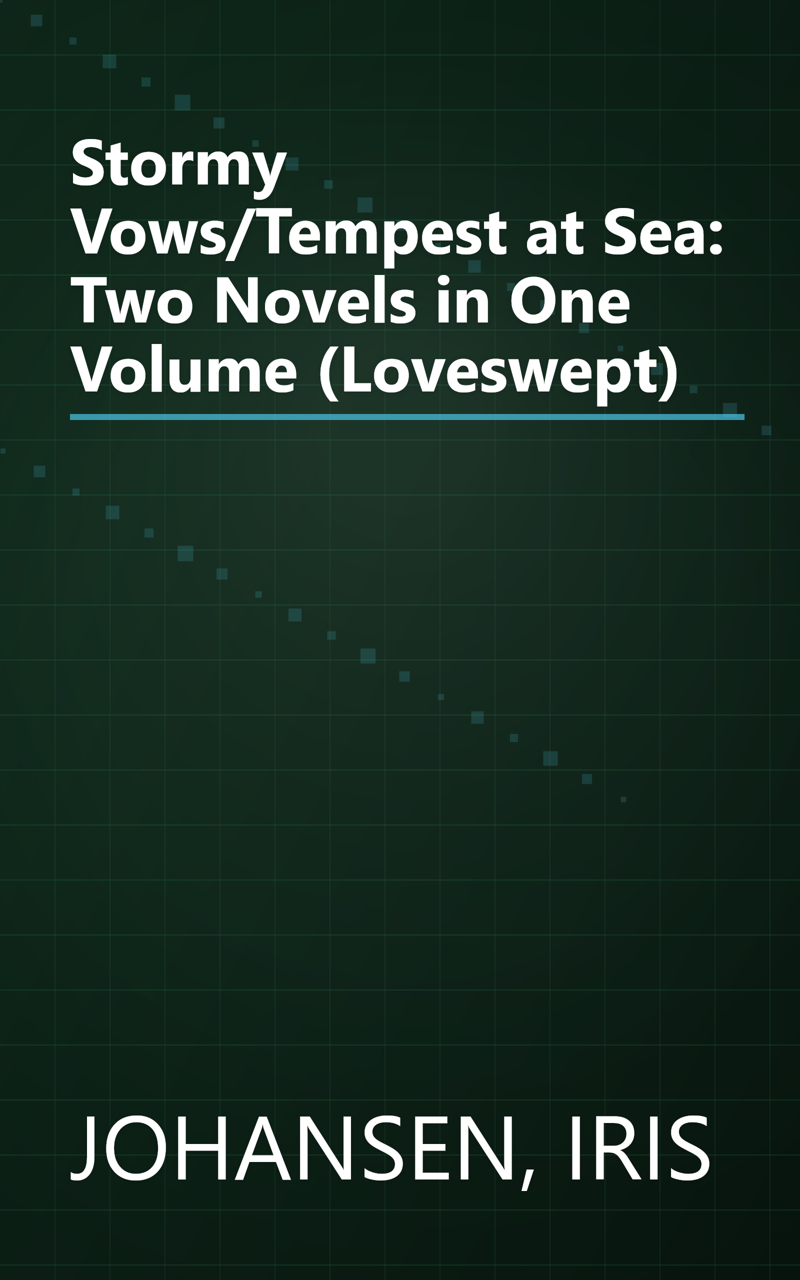 Stormy Vows/Tempest at Sea: Two Novels in One Volume (Loveswept) book cover