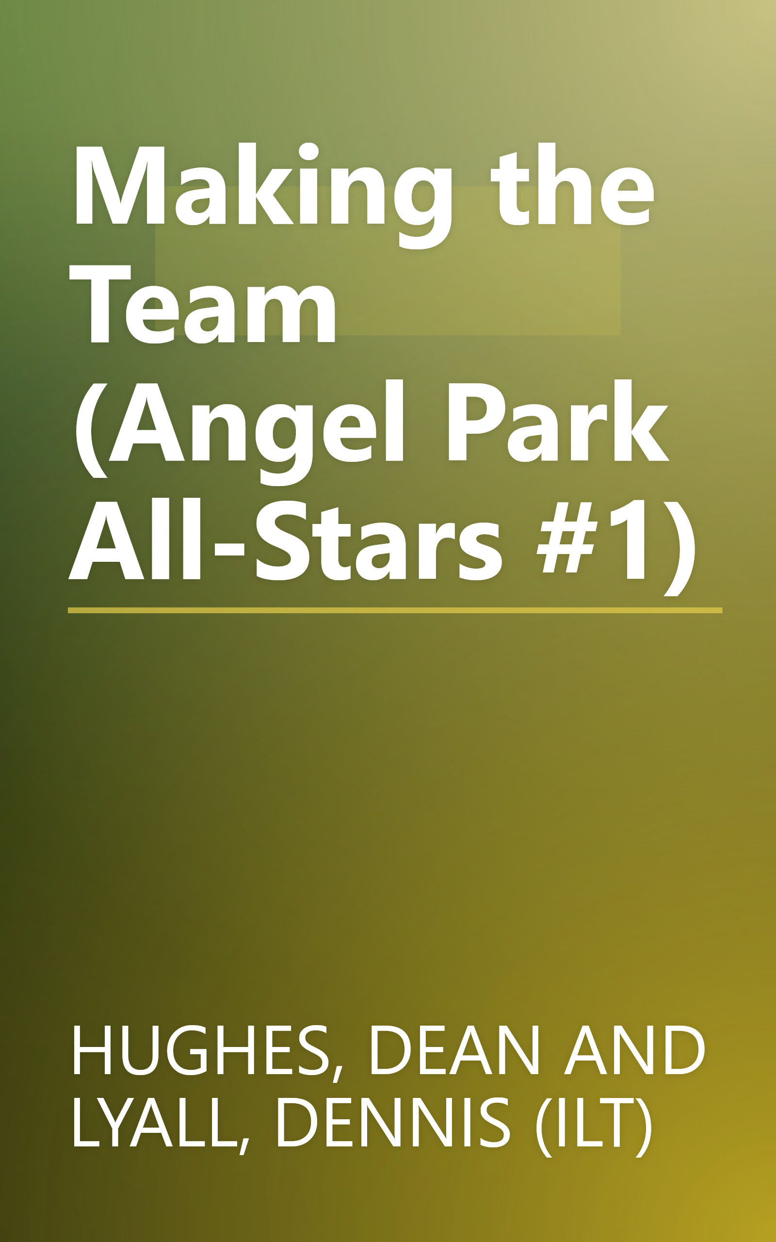 Making the Team (Angel Park All-Stars #1) book cover