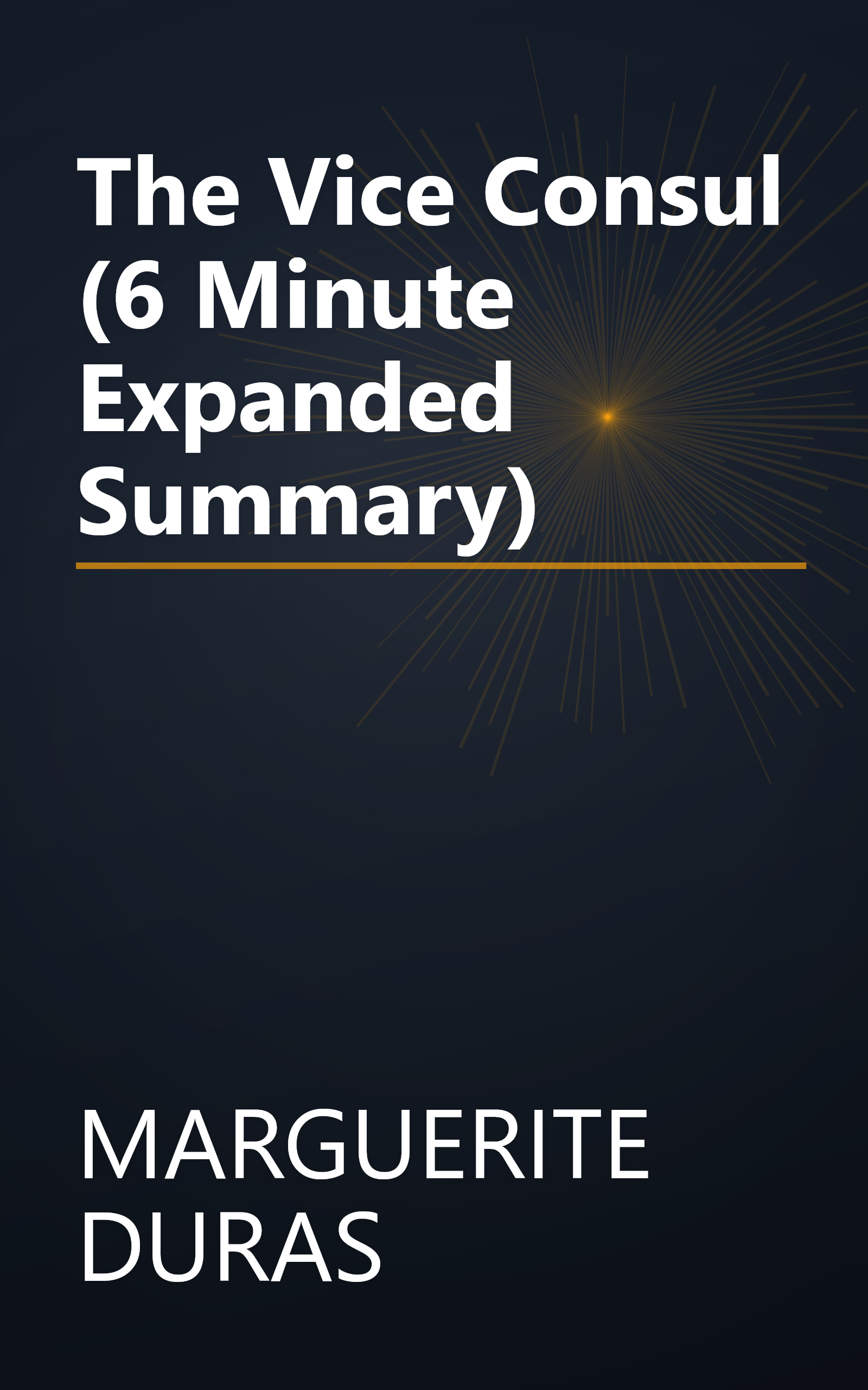 The Vice Consul (6 Minute   Expanded Summary) book cover