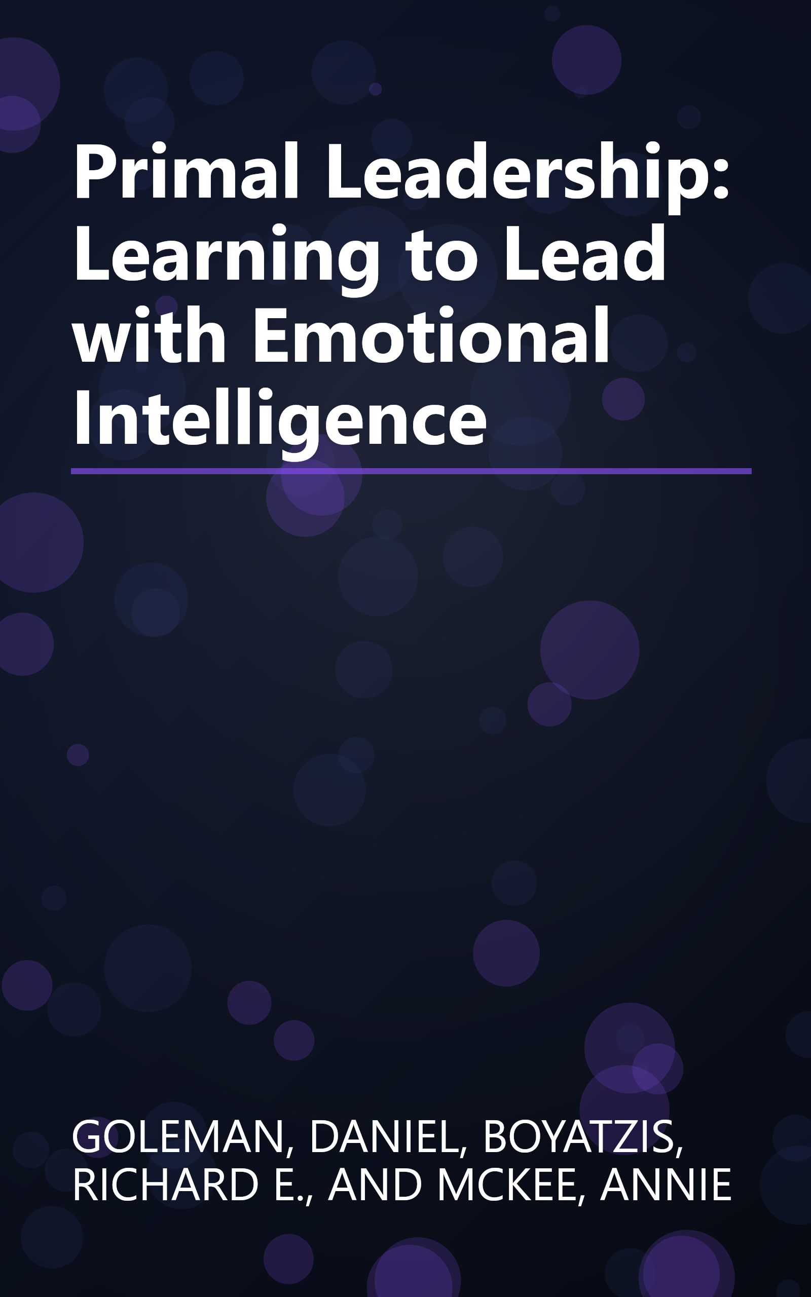 Primal Leadership: Learning to Lead with Emotional Intelligence book cover