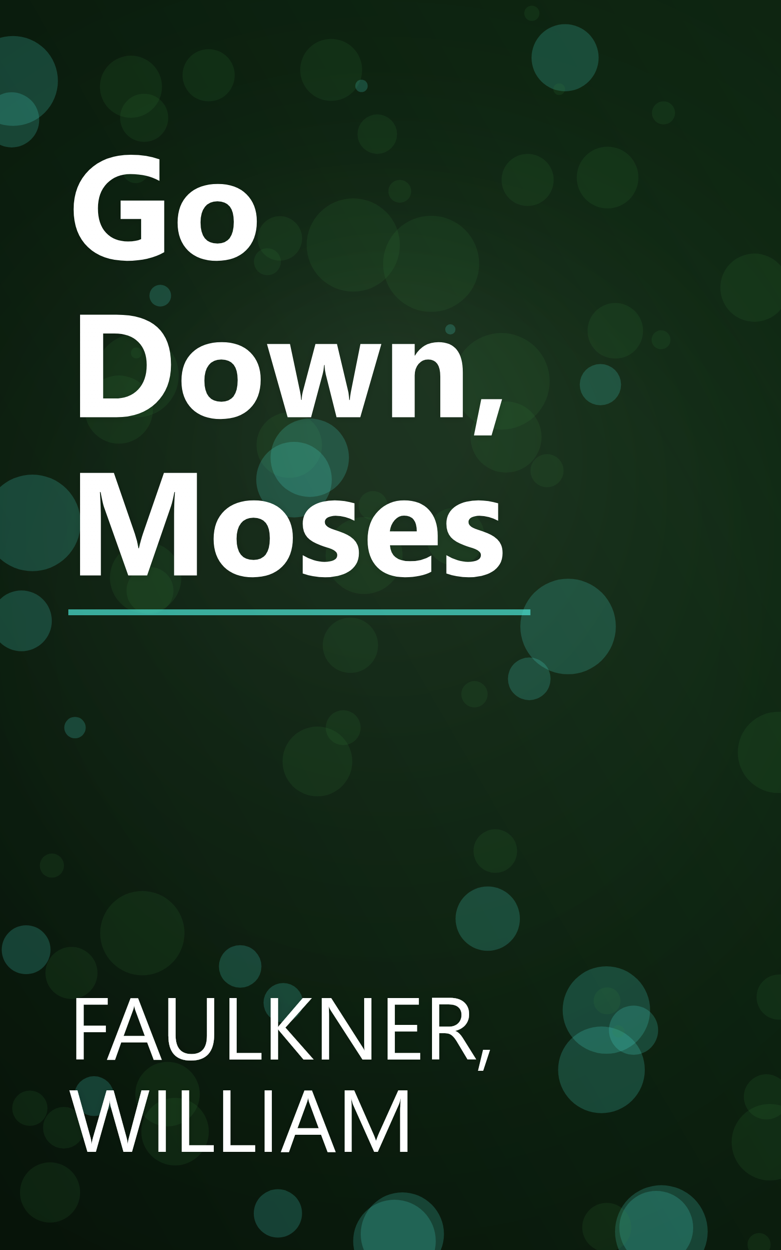 Go Down, Moses book cover