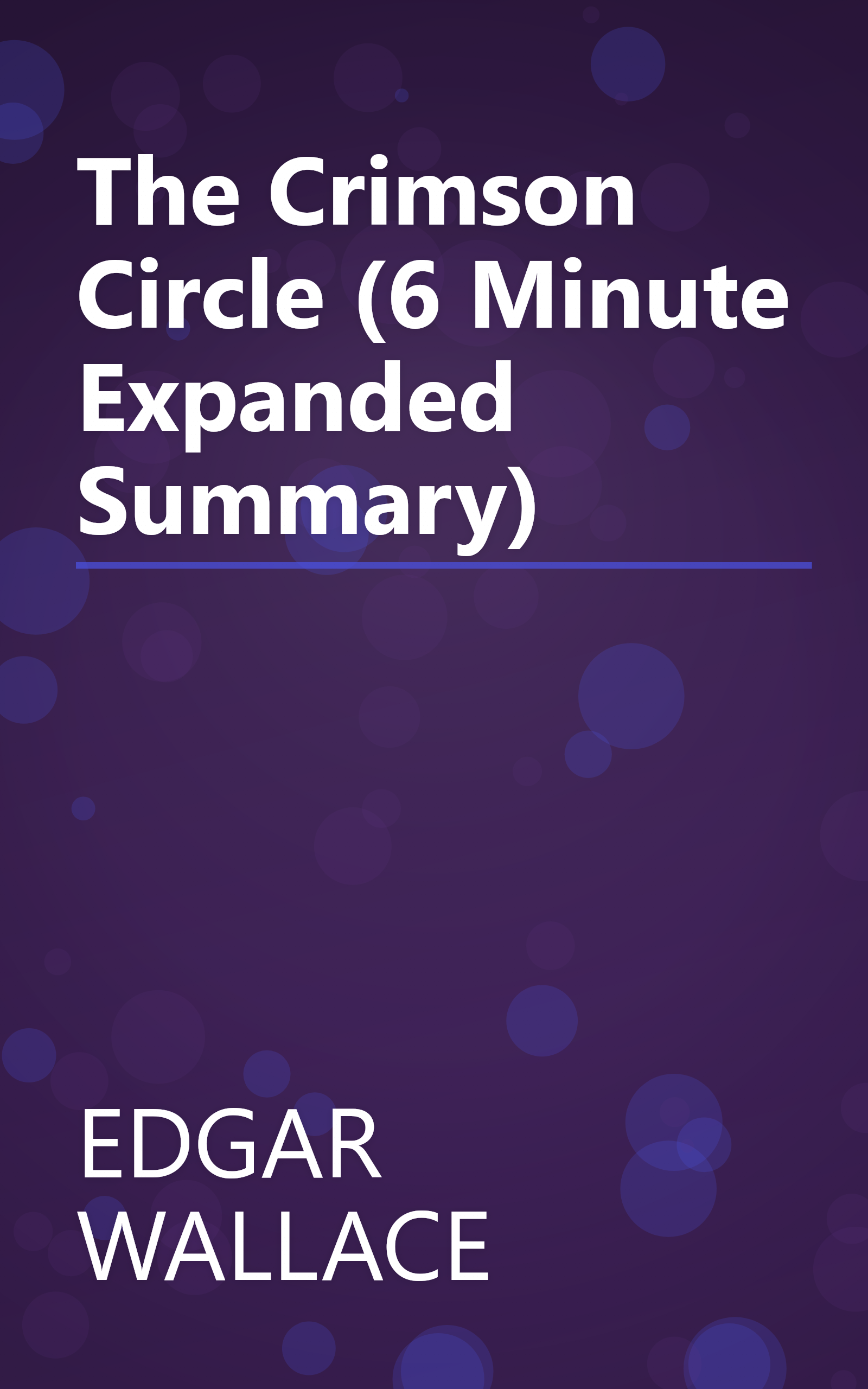 The Crimson Circle (6 Minute   Expanded Summary) book cover