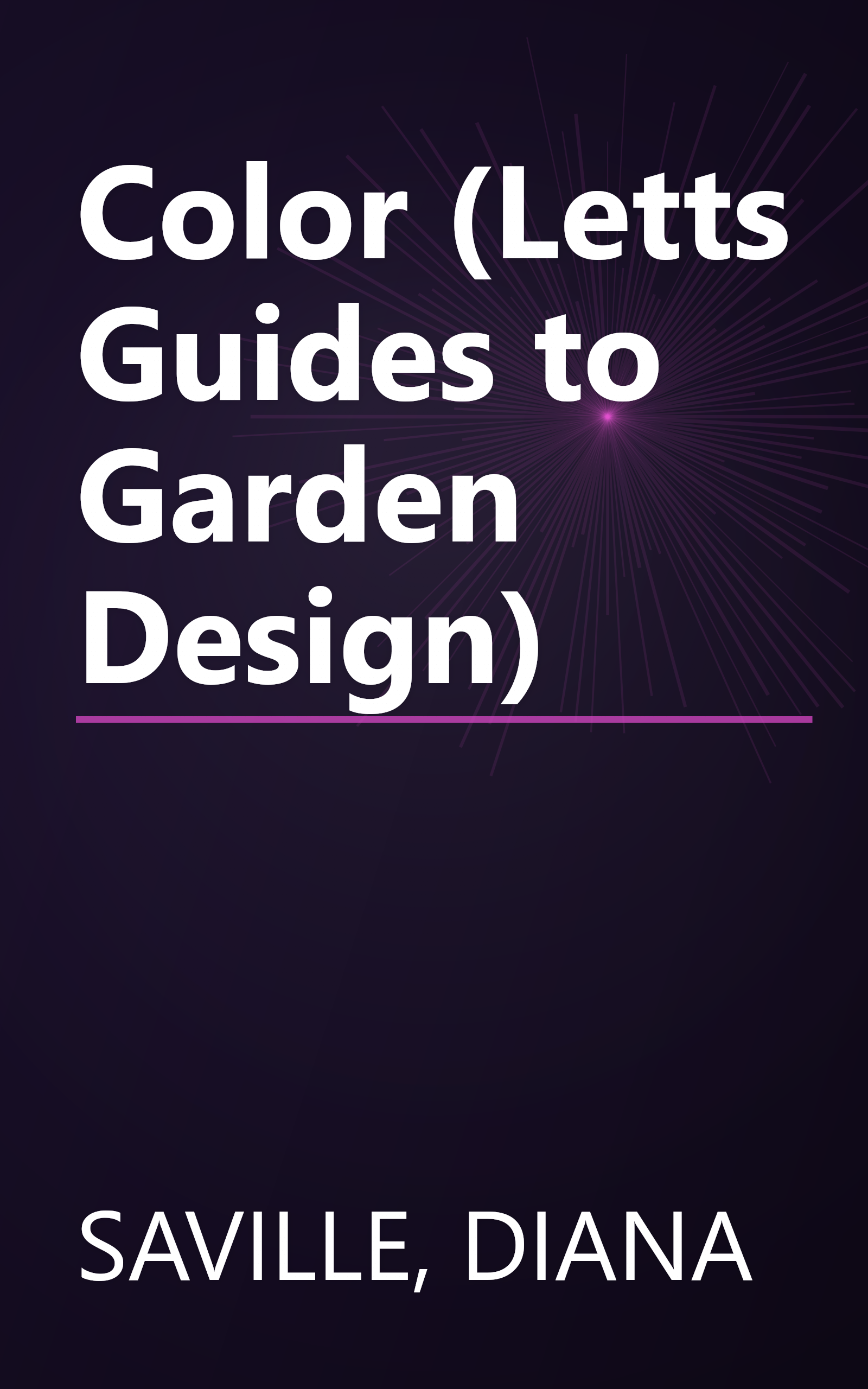 Color (Letts Guides to Garden Design) book cover