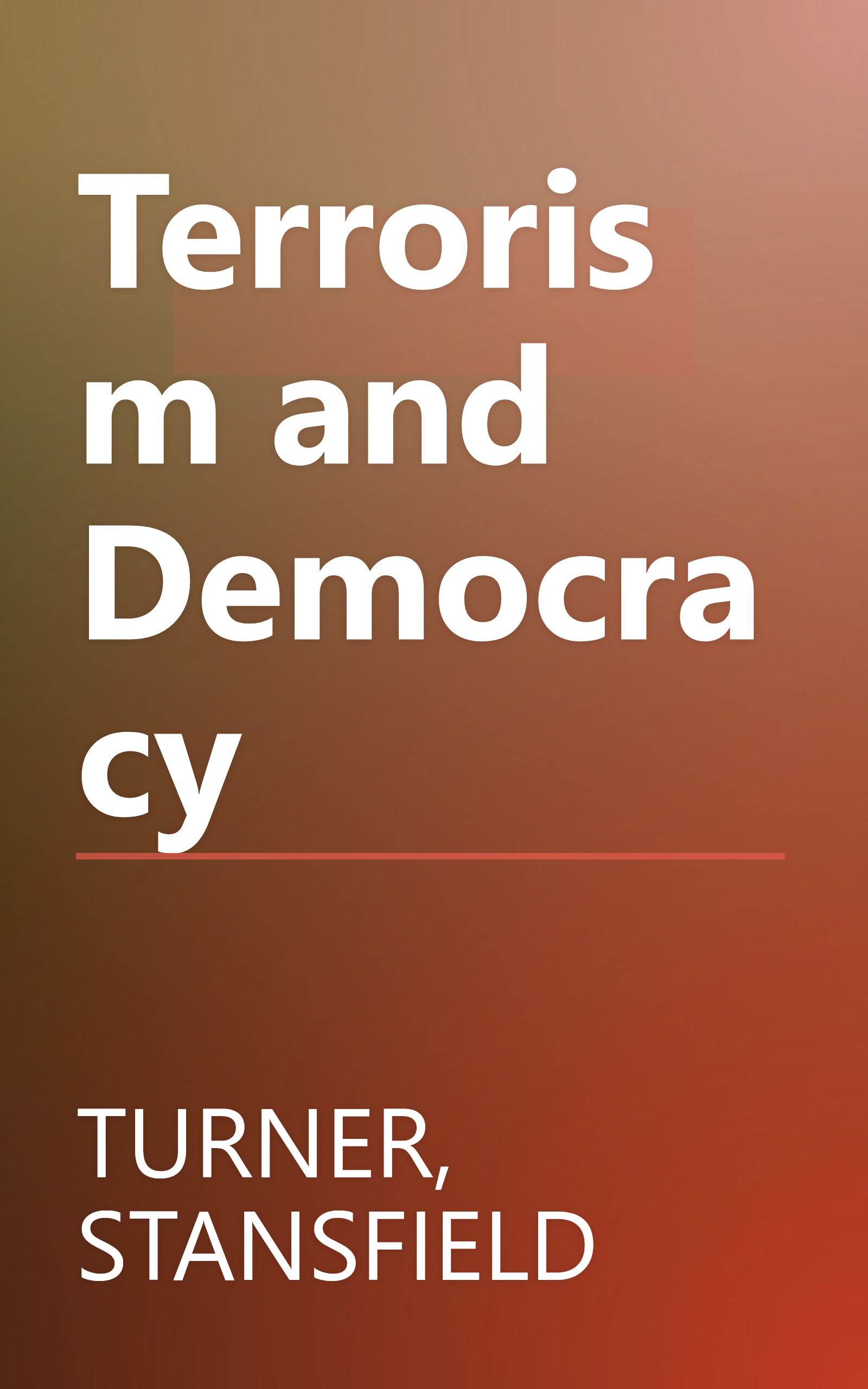 Terrorism and Democracy book cover