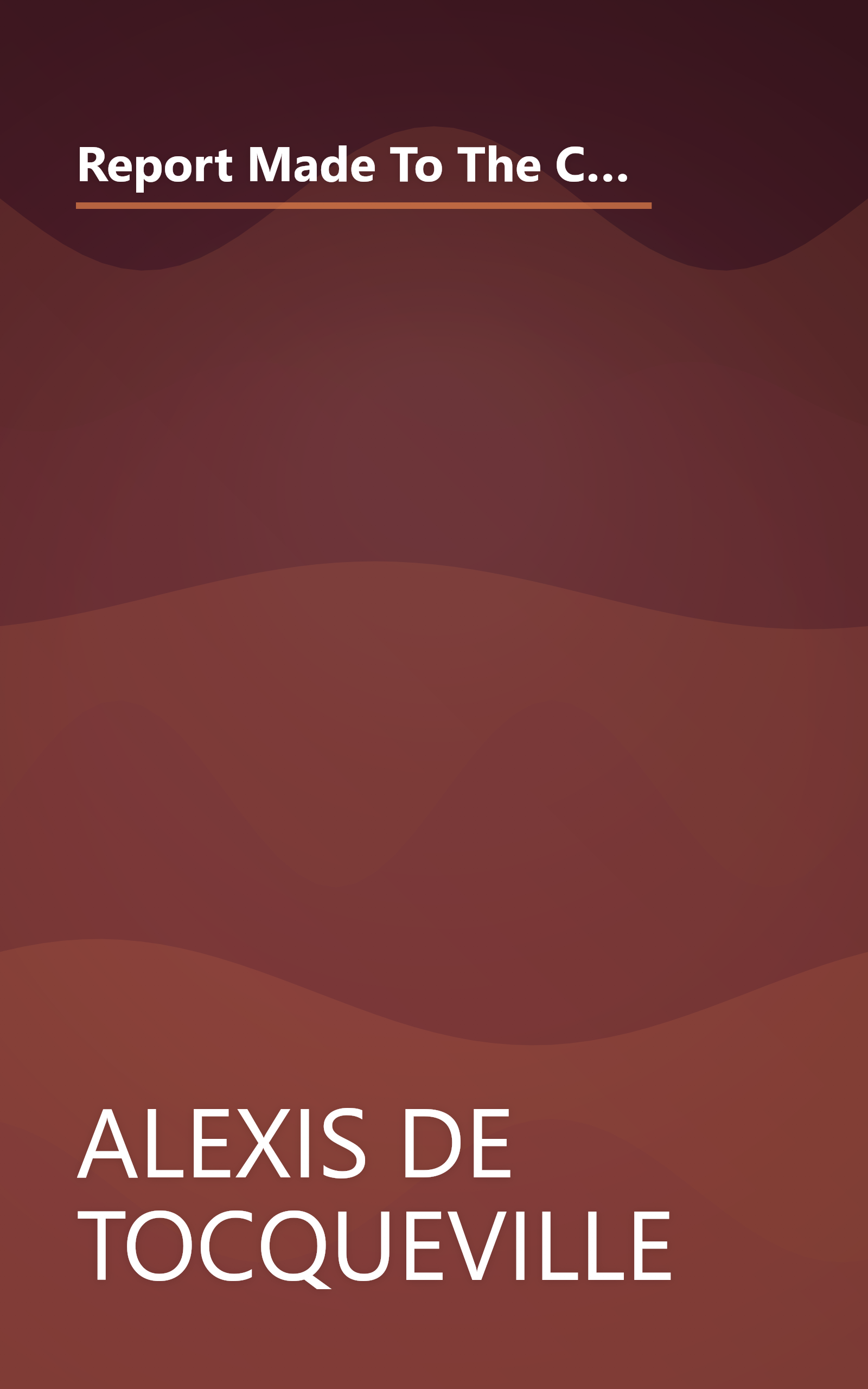 Report Made To The Chamber Of Deputies On The Abolition Of Slavery In The French Colonies (10 Minute   Deep Dive Summary) book cover