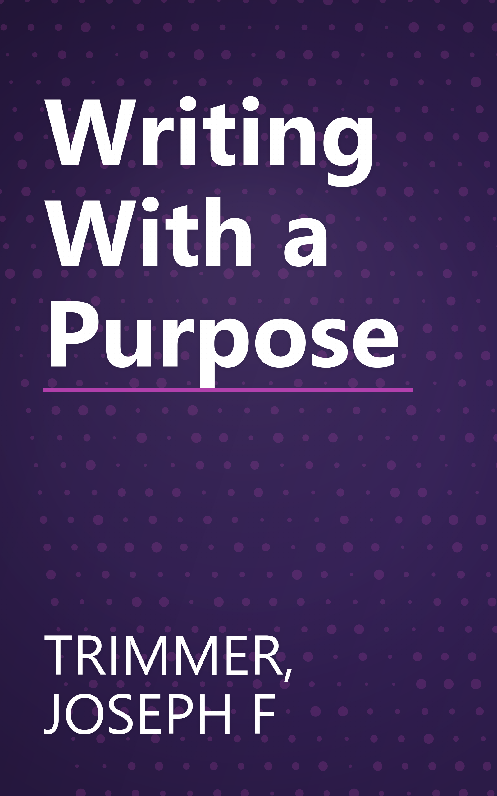 Writing With a Purpose book cover