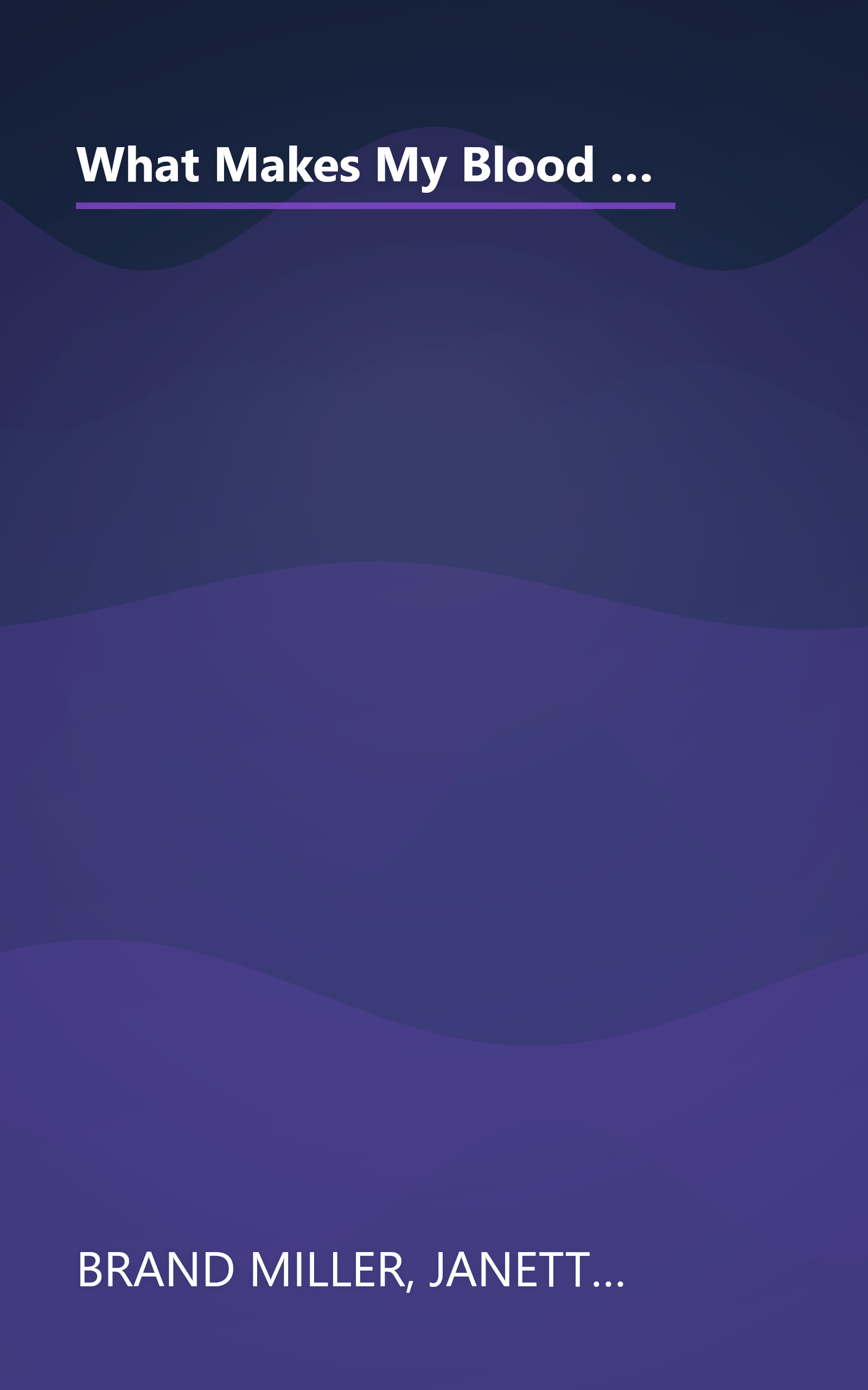 What Makes My Blood Glucose Go Up...And Down? And 101 Other Frequently Asked Questions About Your Blood Glucose Levels book cover