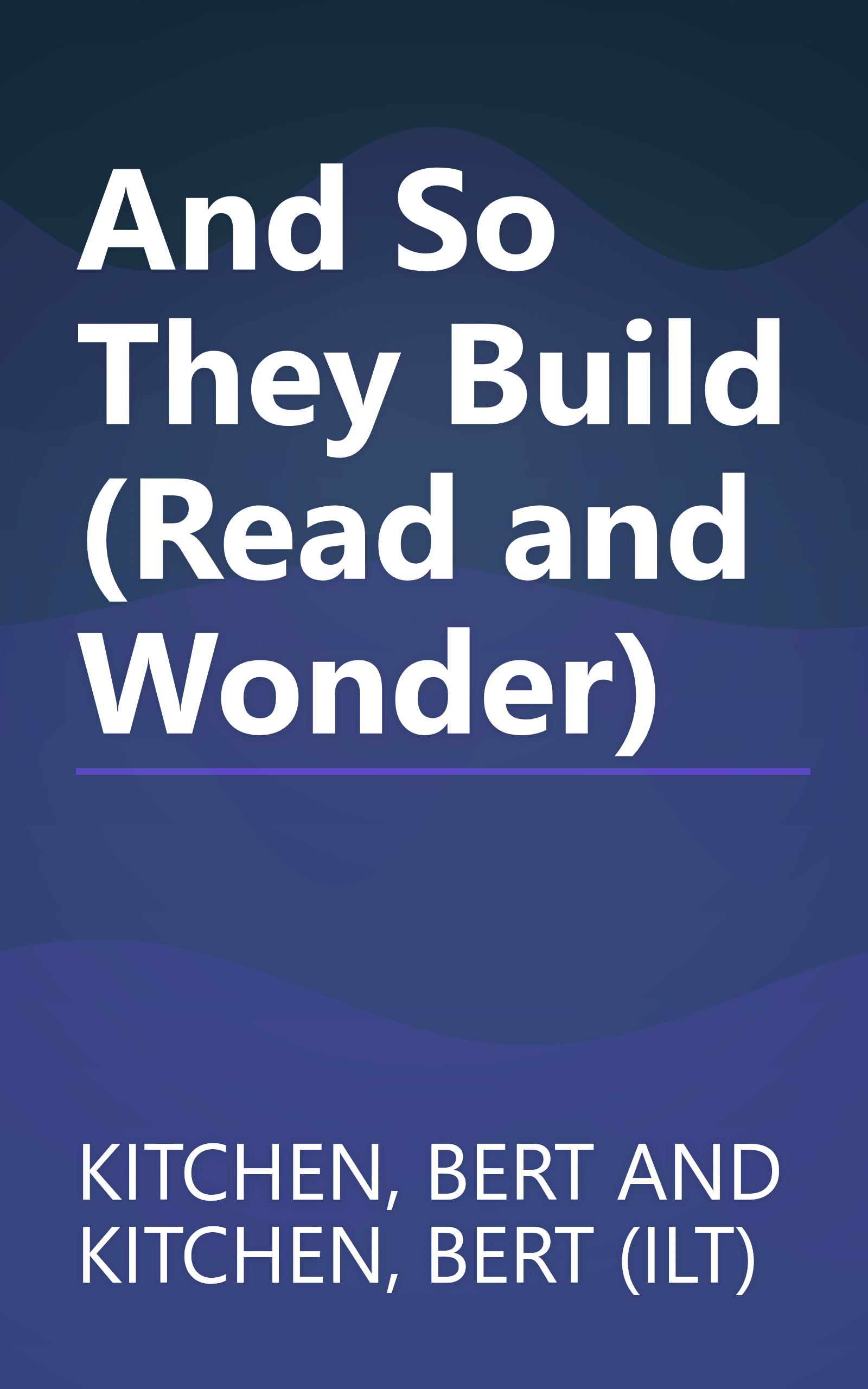 And So They Build (Read and Wonder) book cover