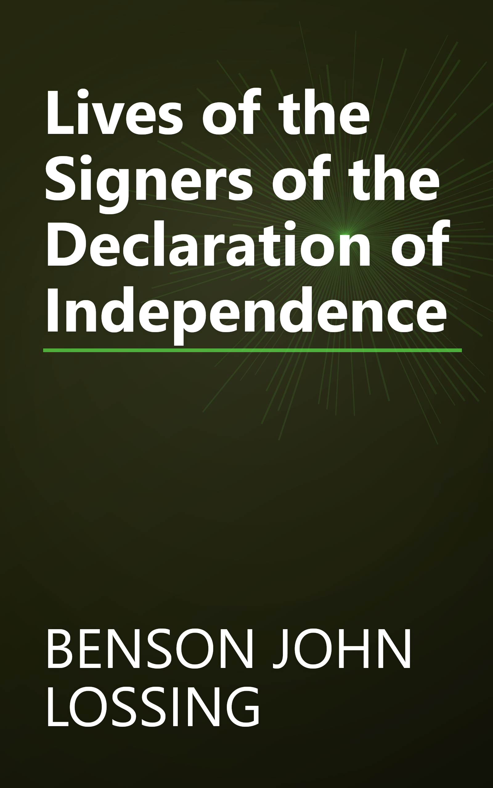 Lives of the Signers of the Declaration of Independence book cover