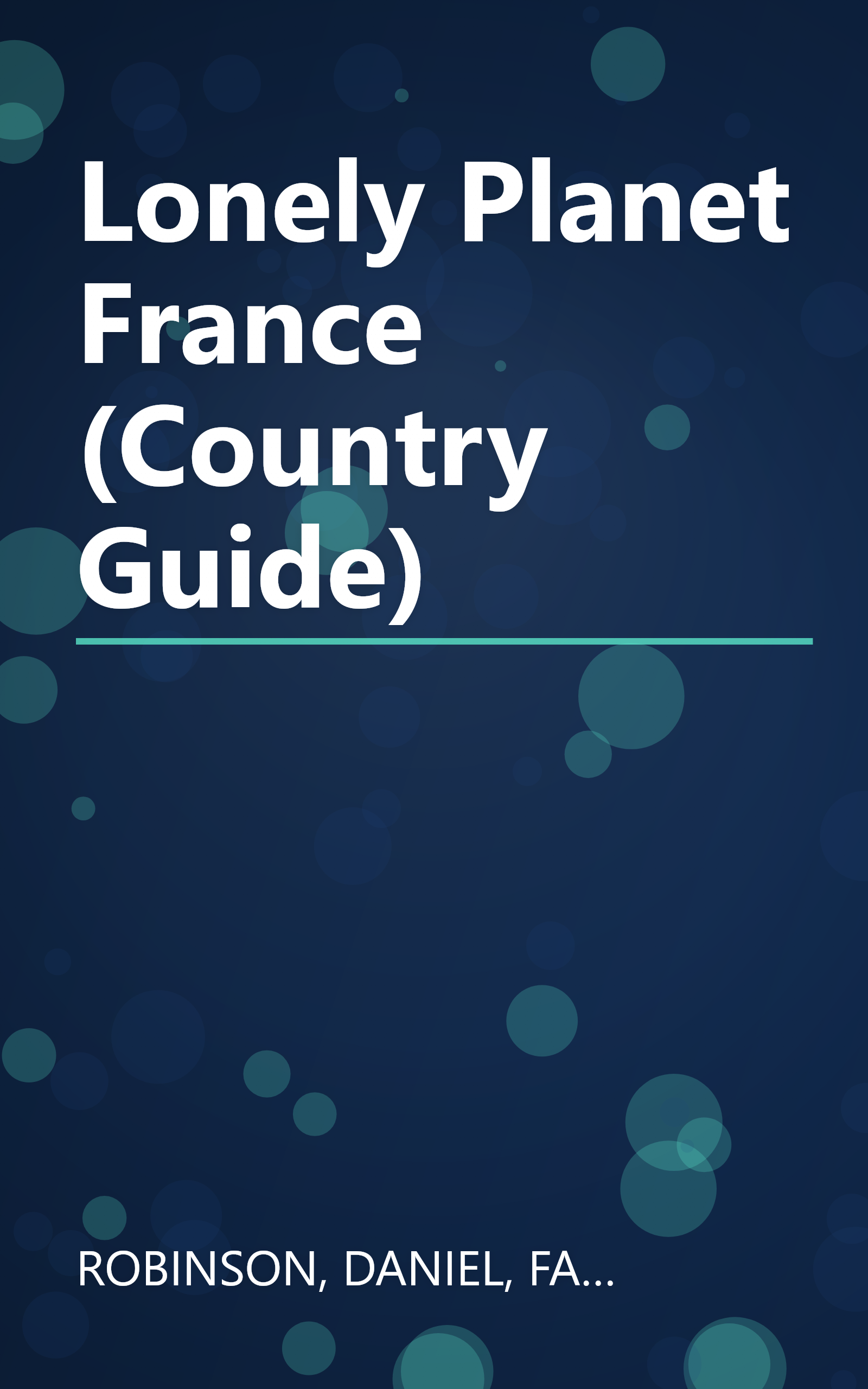 Lonely Planet France (Country Guide) book cover