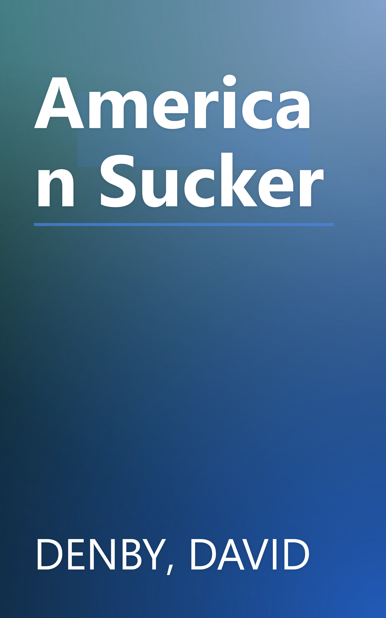 American Sucker book cover