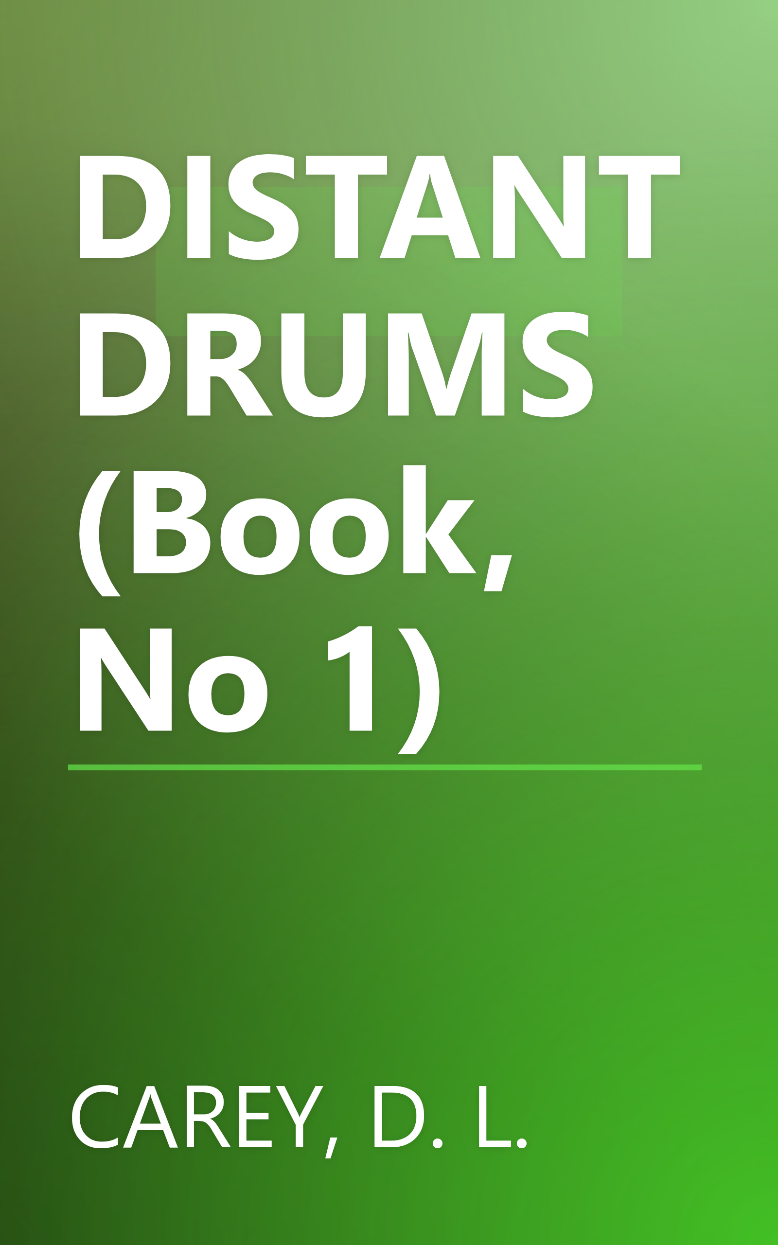 DISTANT DRUMS (Book, No 1) book cover