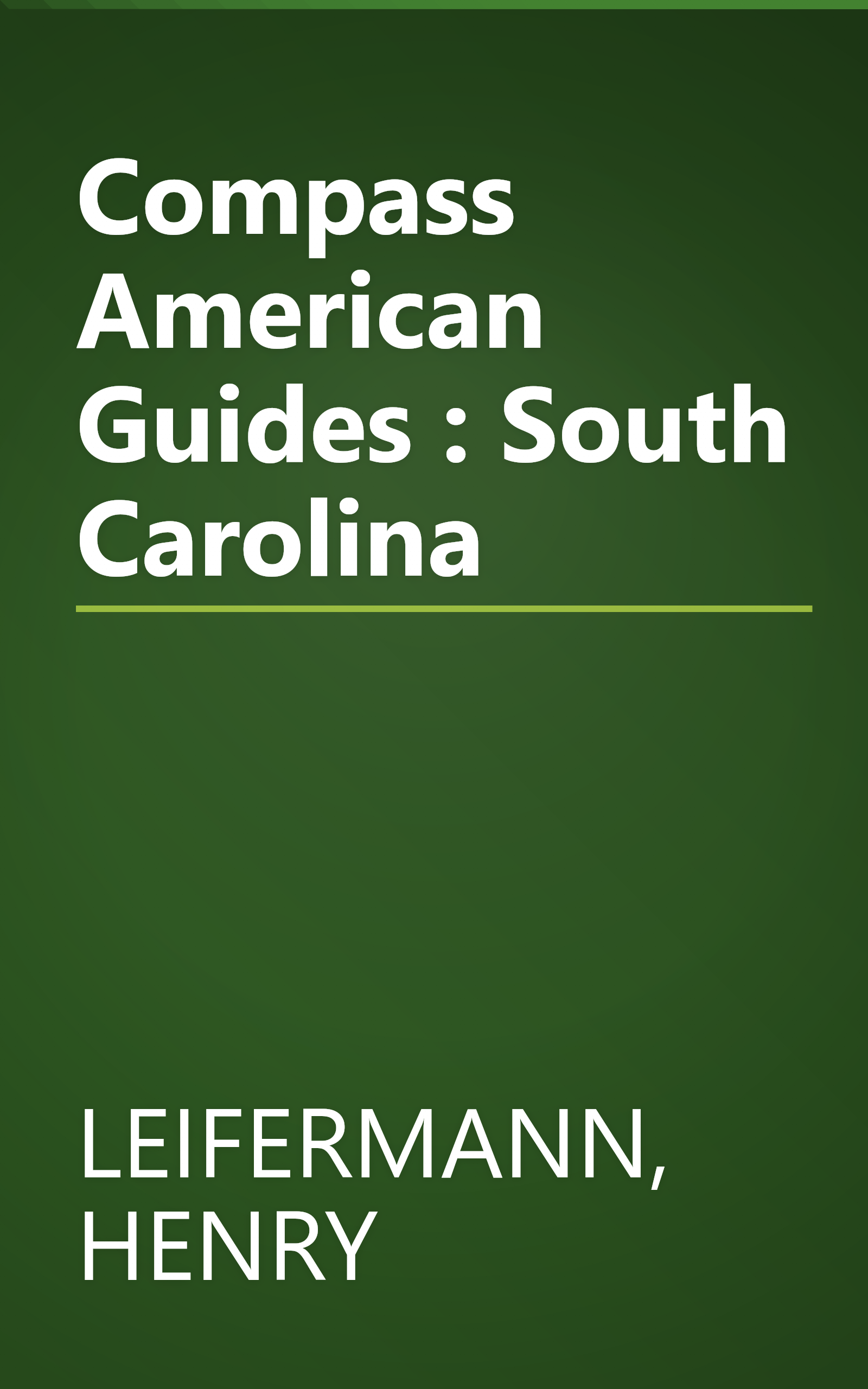 Compass American Guides : South Carolina book cover