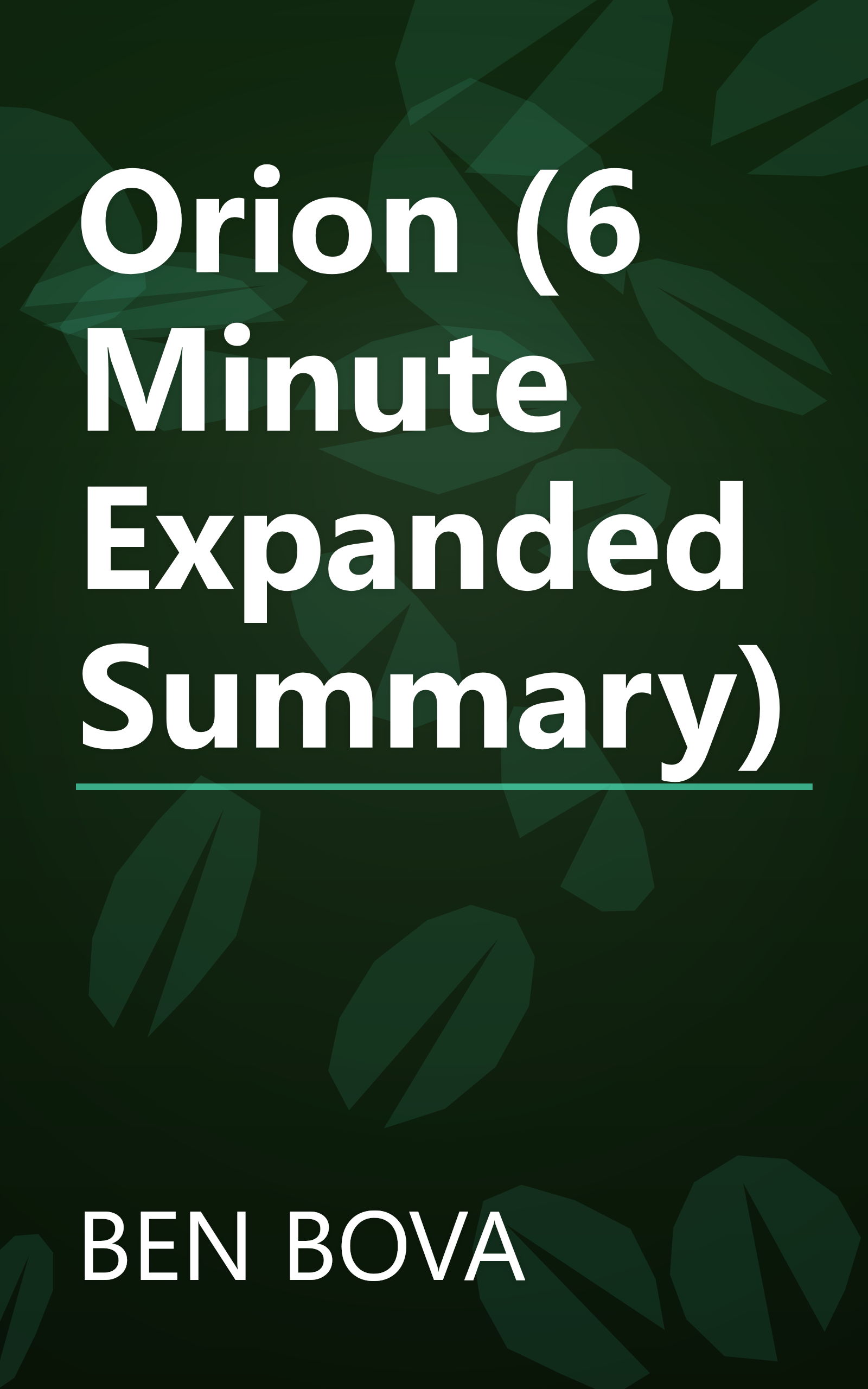 Orion (6 Minute   Expanded Summary) book cover