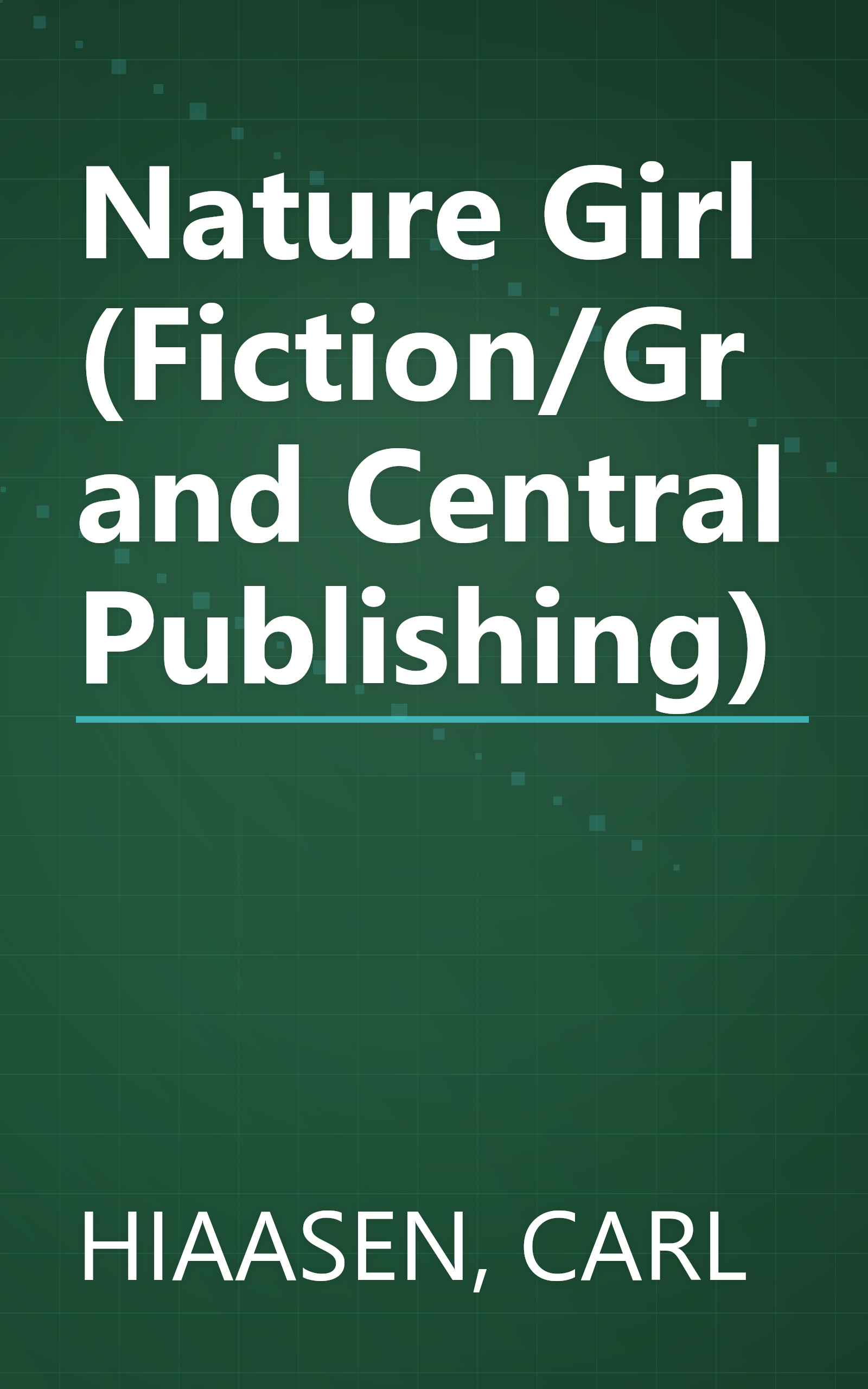 Nature Girl (Fiction/Grand Central Publishing) book cover