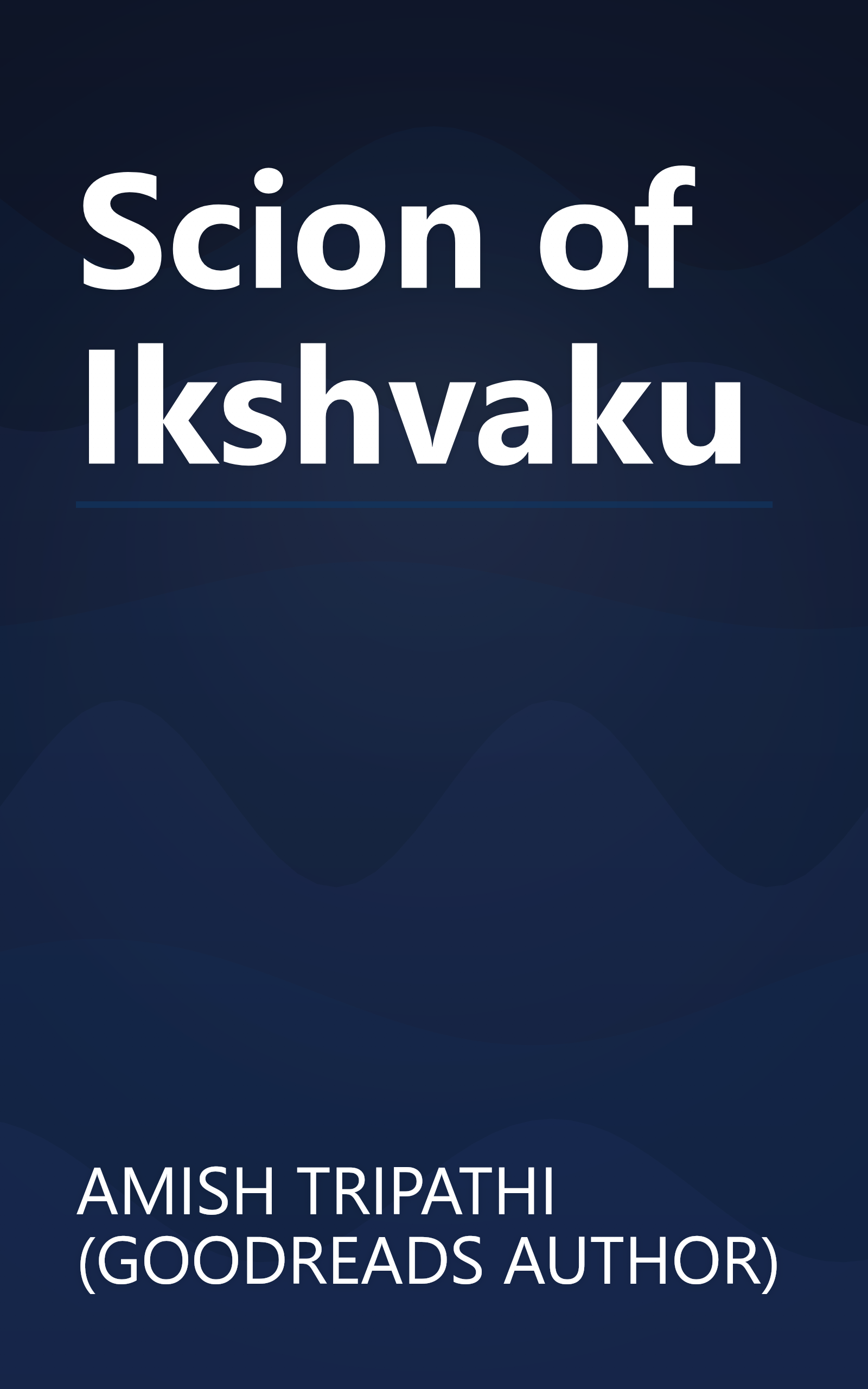 Scion of Ikshvaku book cover