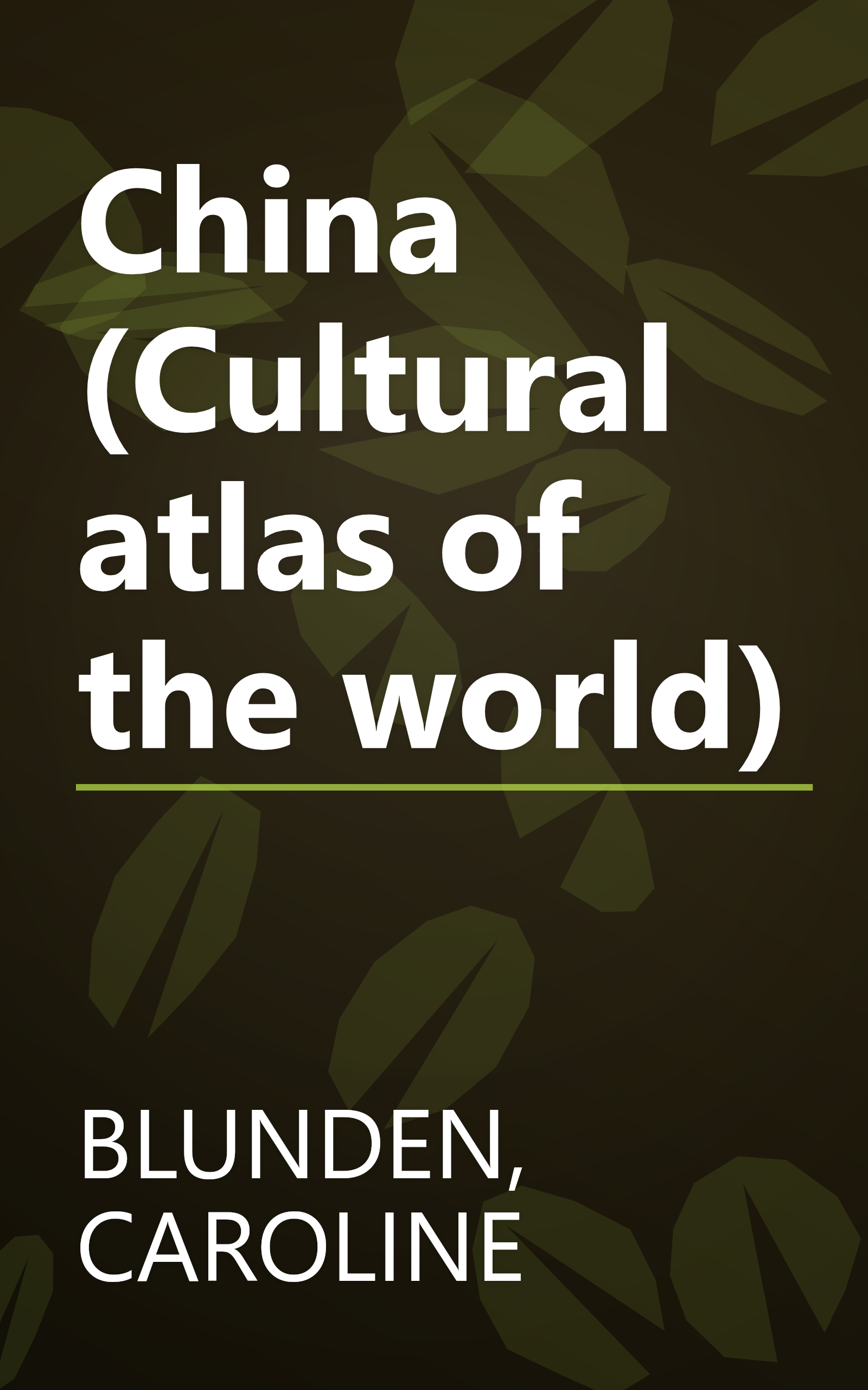 China (Cultural atlas of the world) book cover