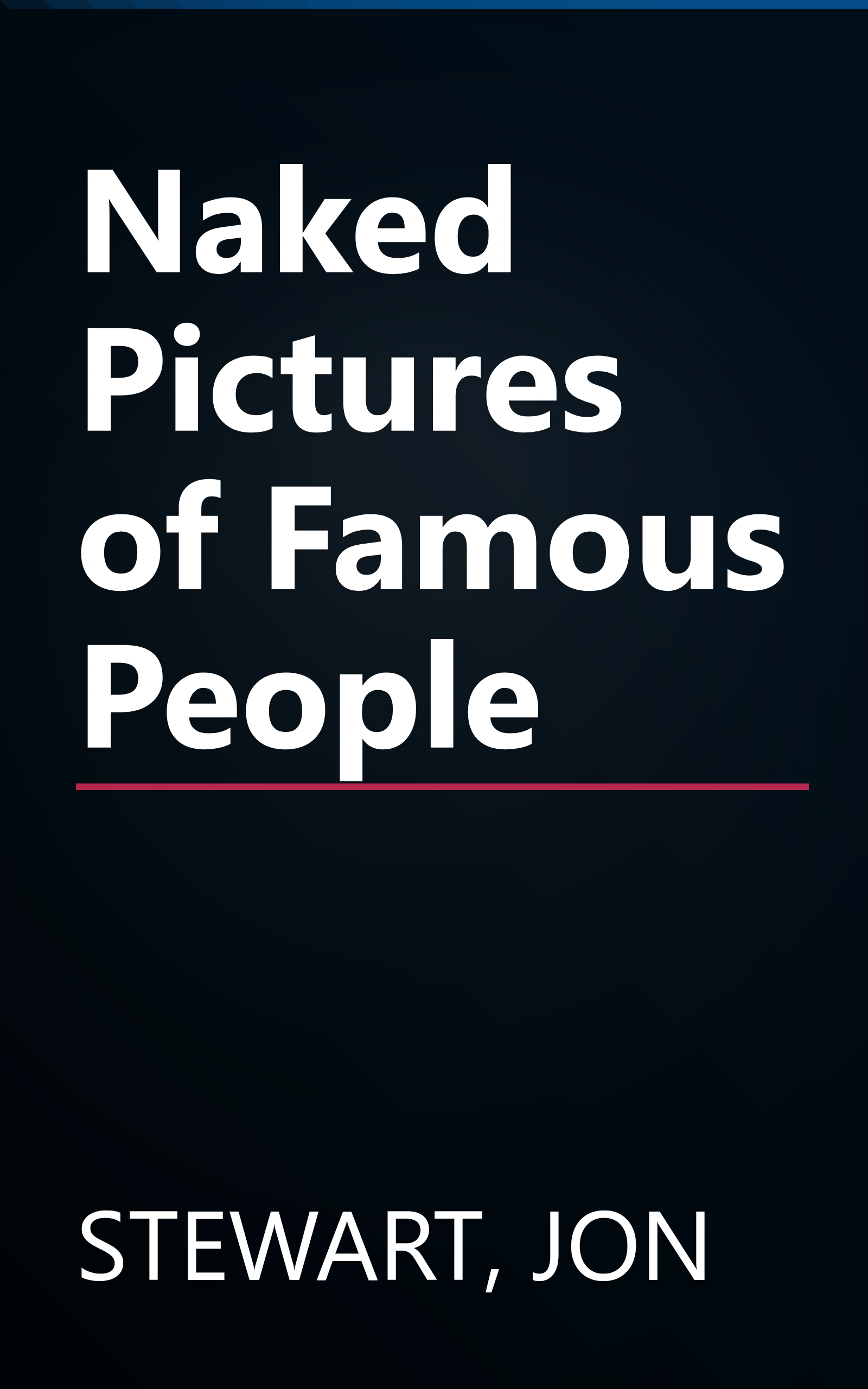 Naked Pictures of Famous People book cover