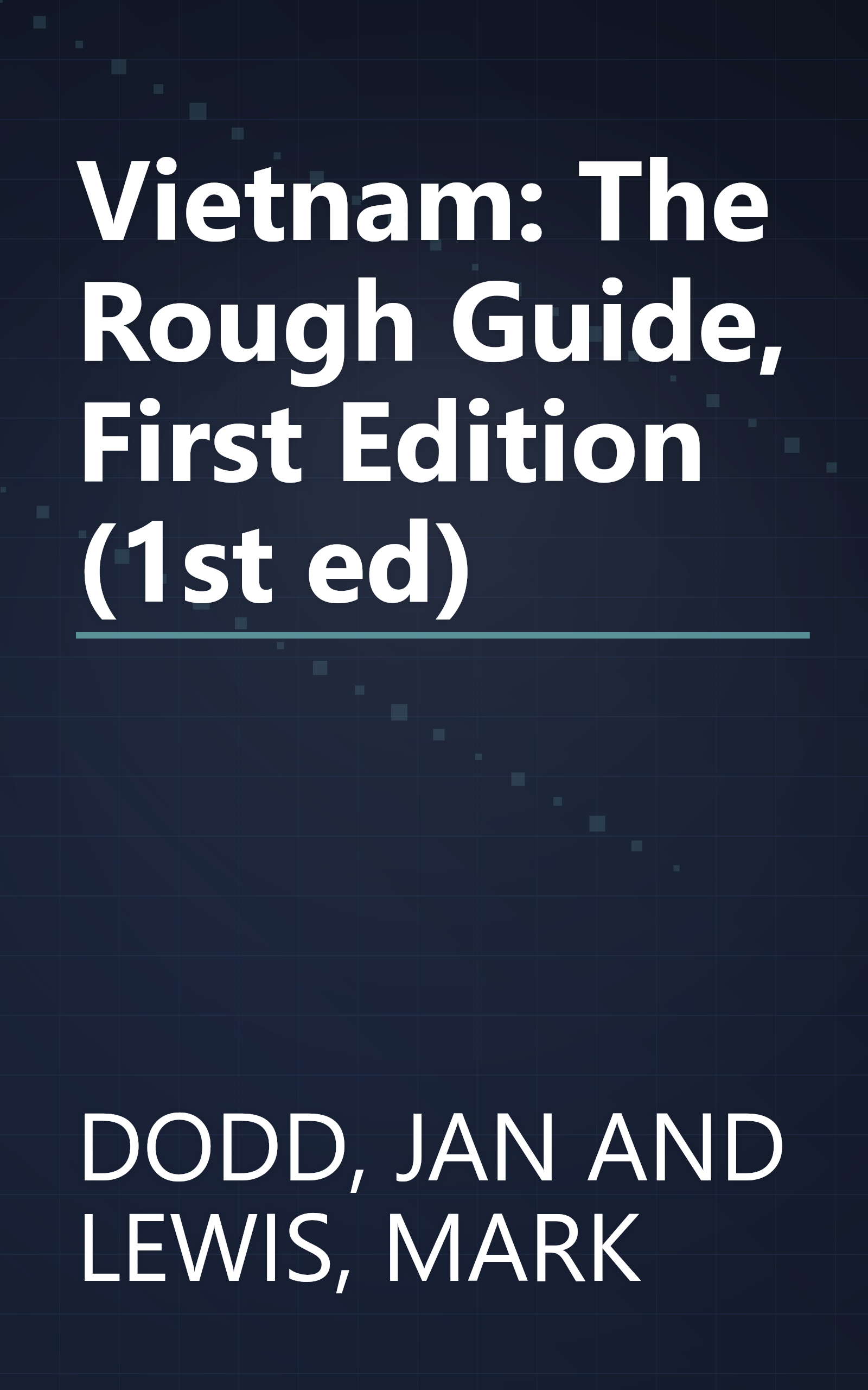 Vietnam: The Rough Guide, First Edition (1st ed) book cover