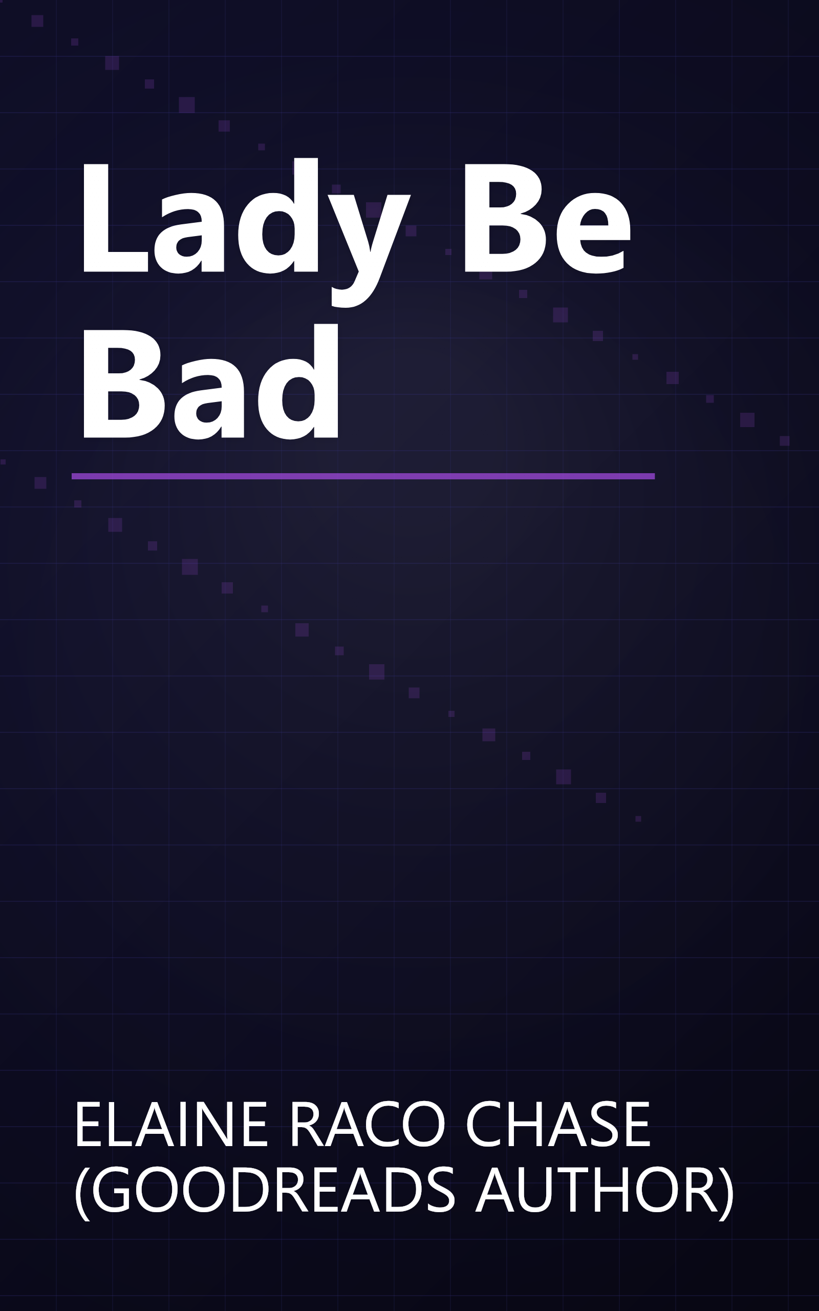 Lady Be Bad book cover