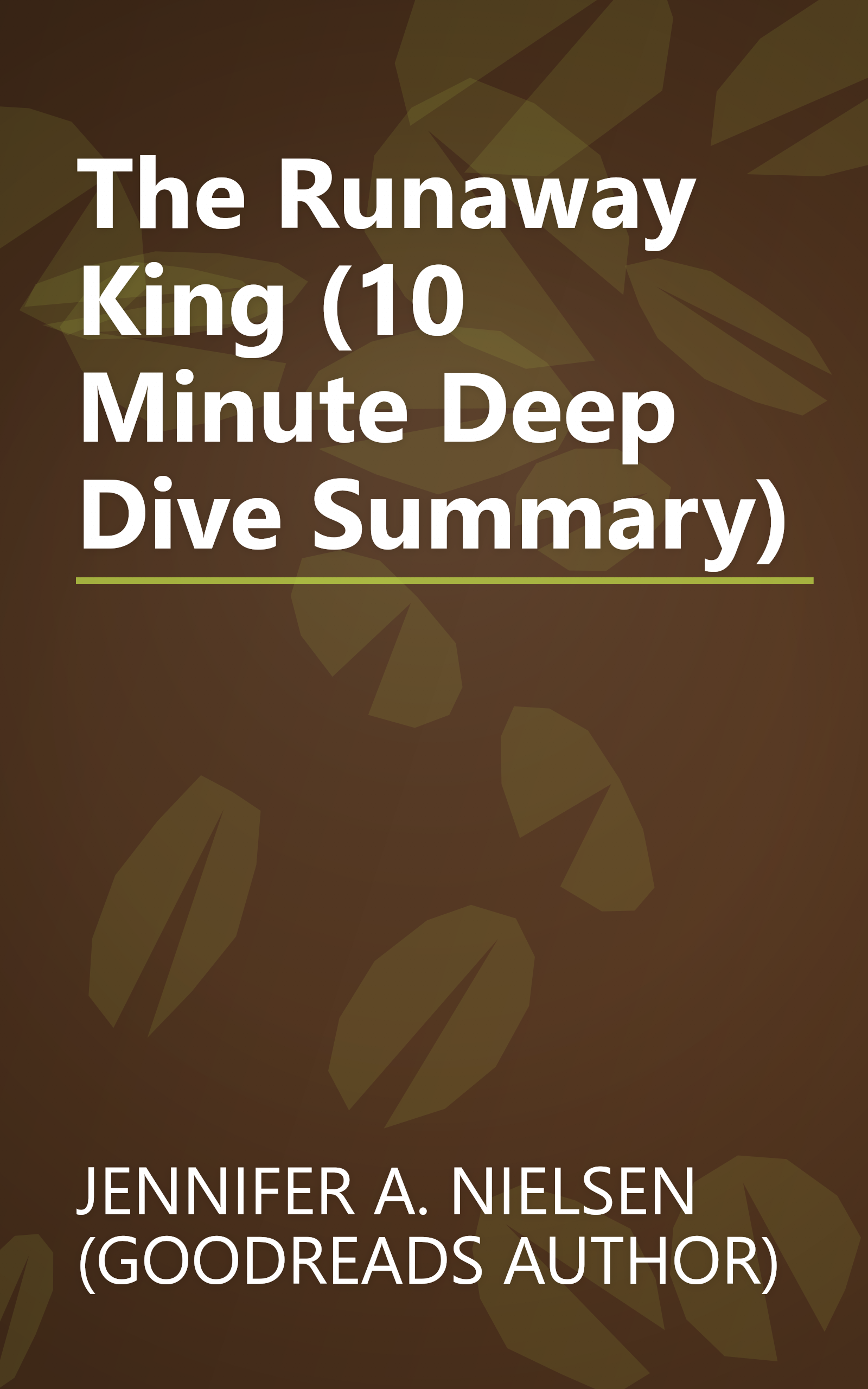 The Runaway King (10 Minute   Deep Dive Summary) book cover