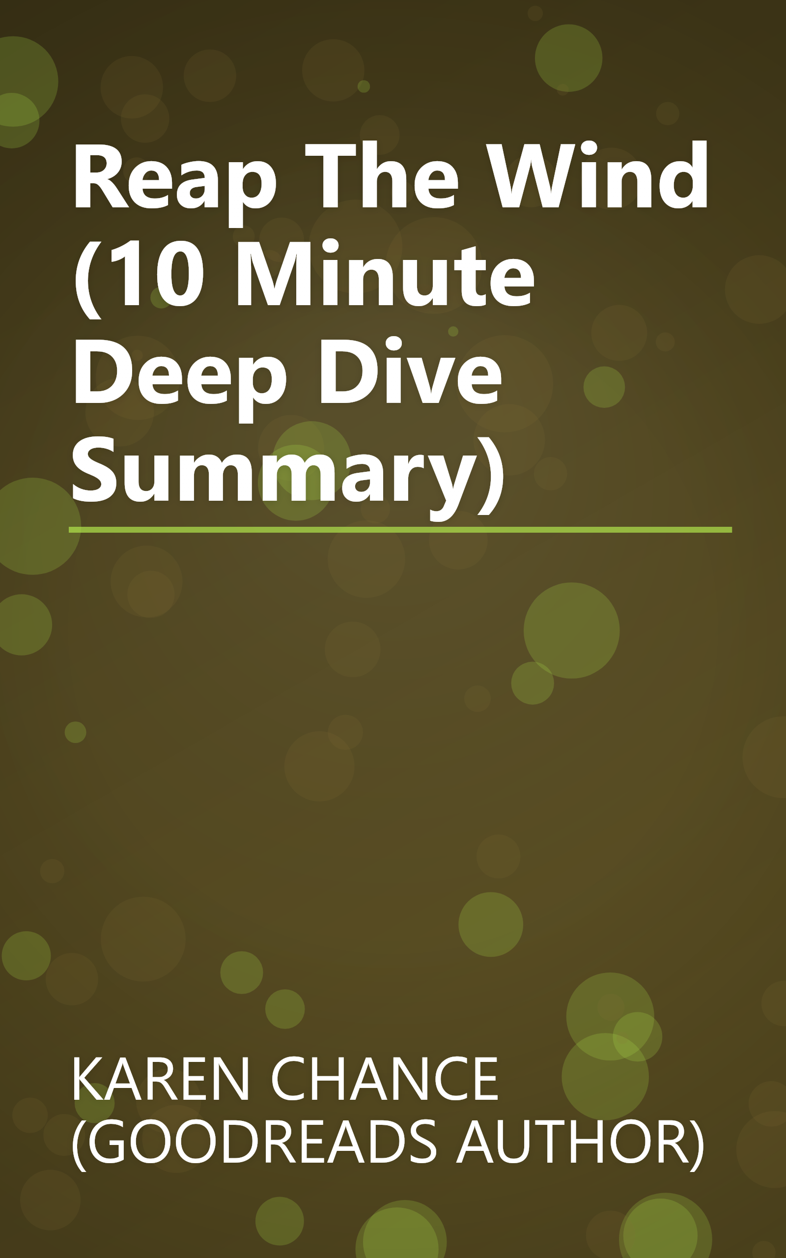 Reap The Wind (10 Minute   Deep Dive Summary) book cover