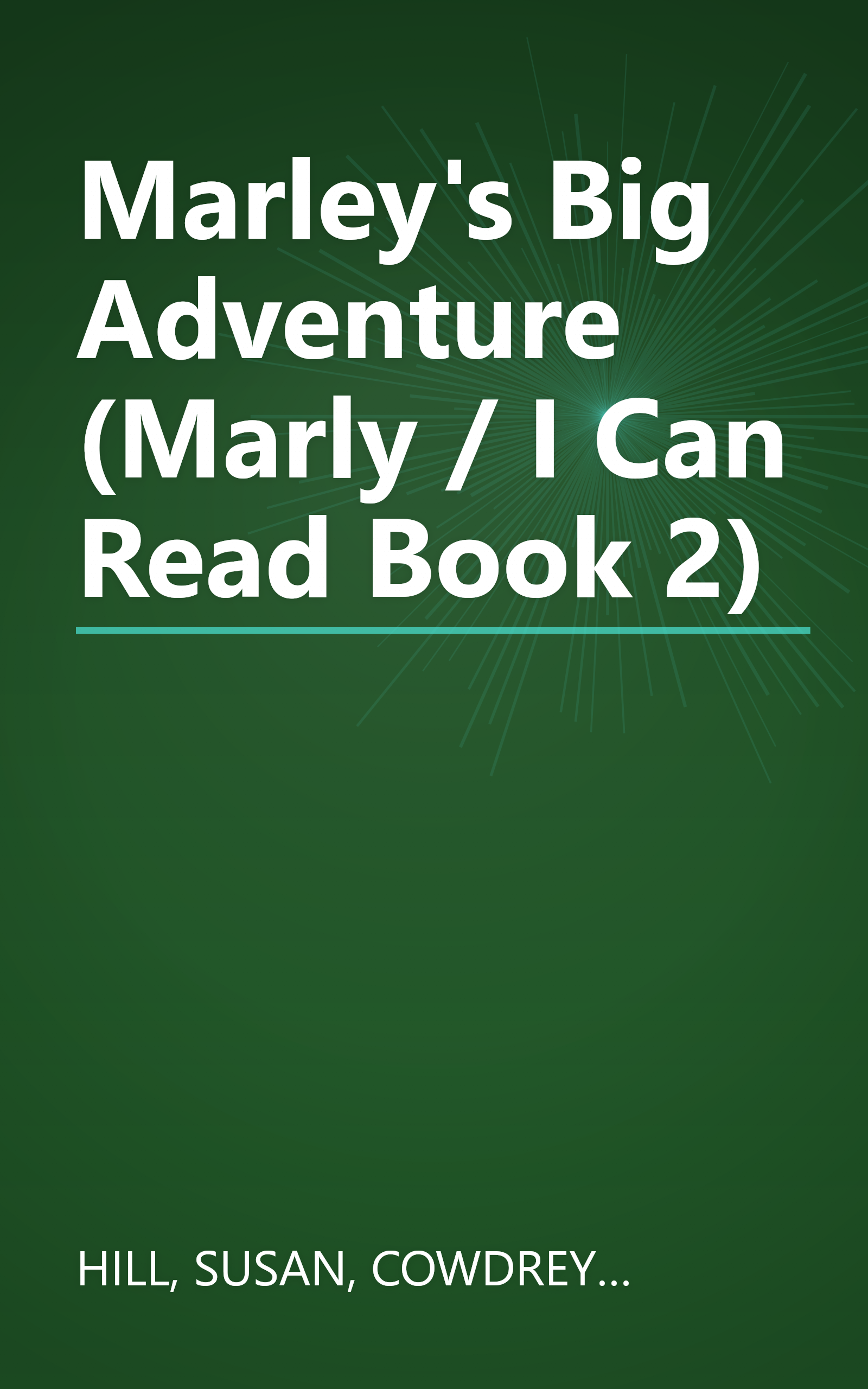 Marley's Big Adventure (Marly / I Can Read Book 2) book cover