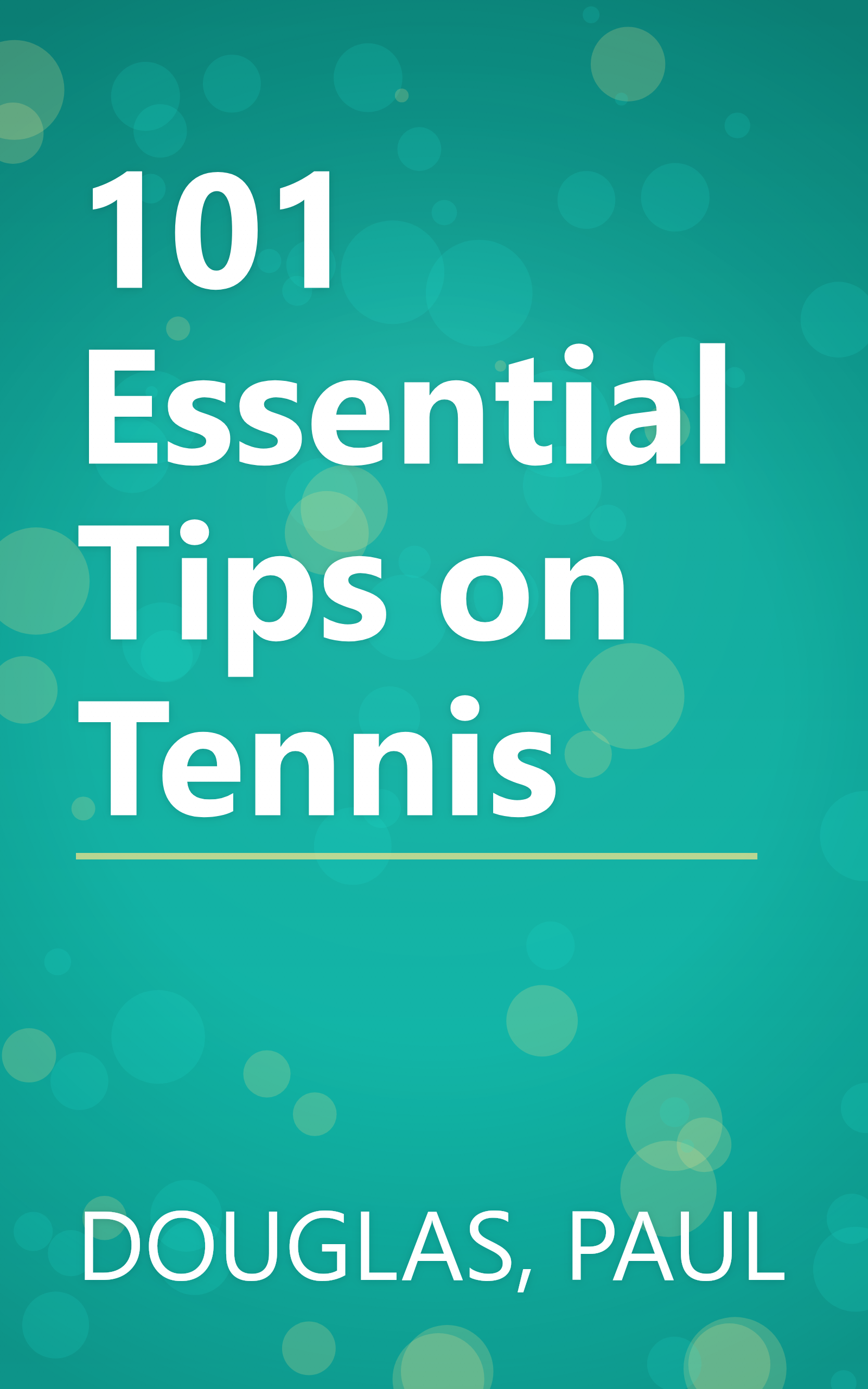 101 Essential Tips on Tennis book cover
