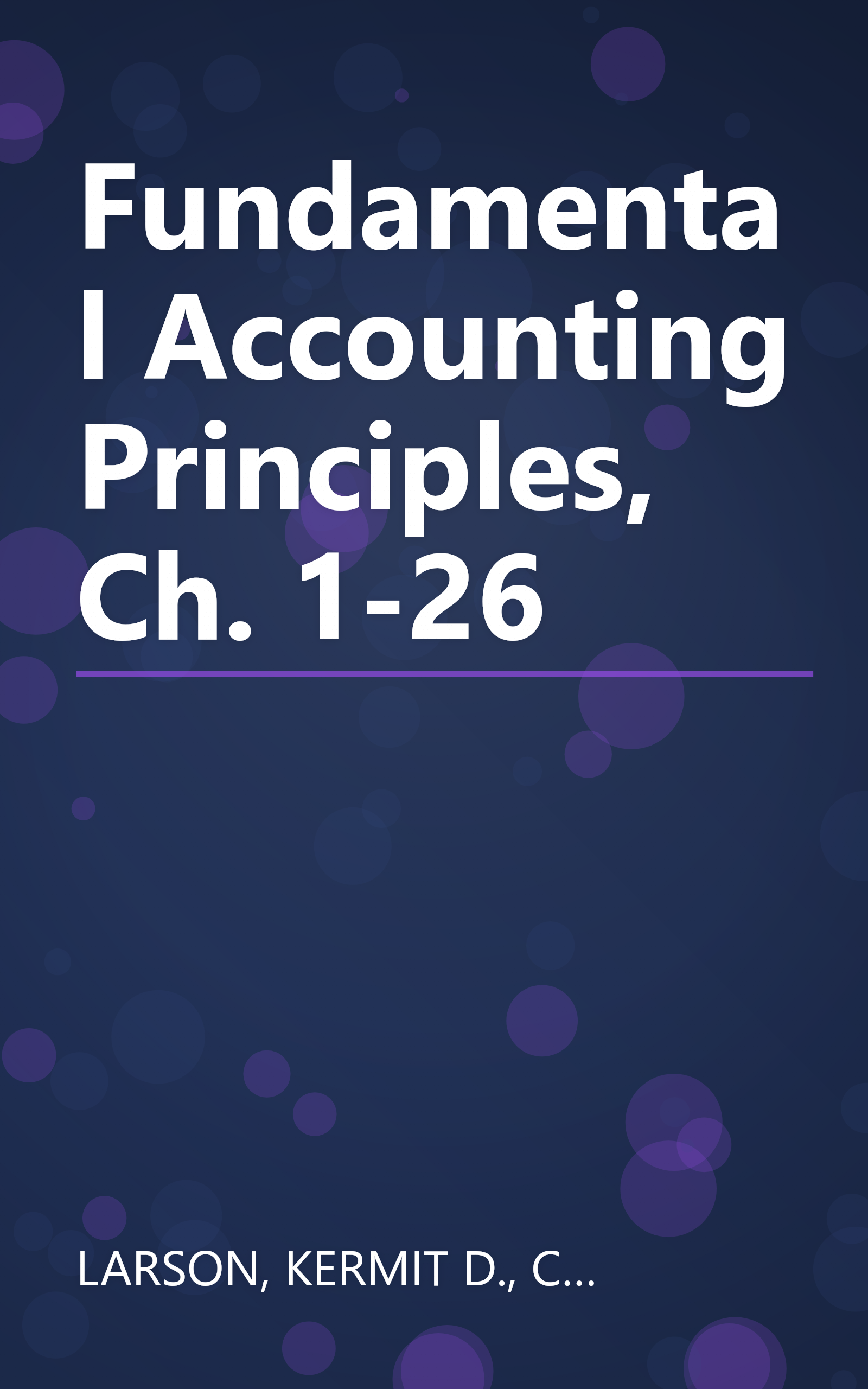 Fundamental Accounting Principles, Ch. 1-26 book cover