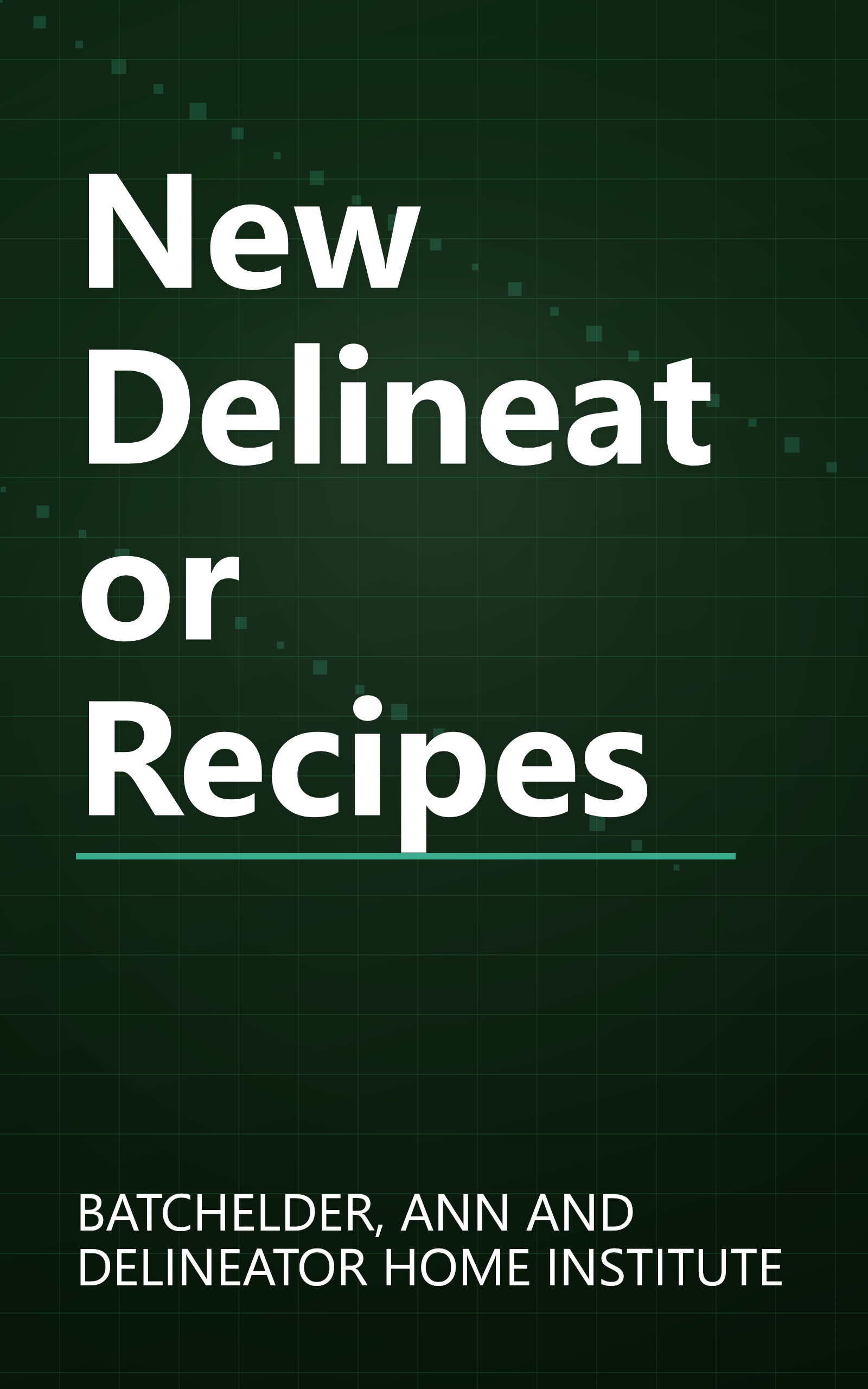 New Delineator Recipes book cover