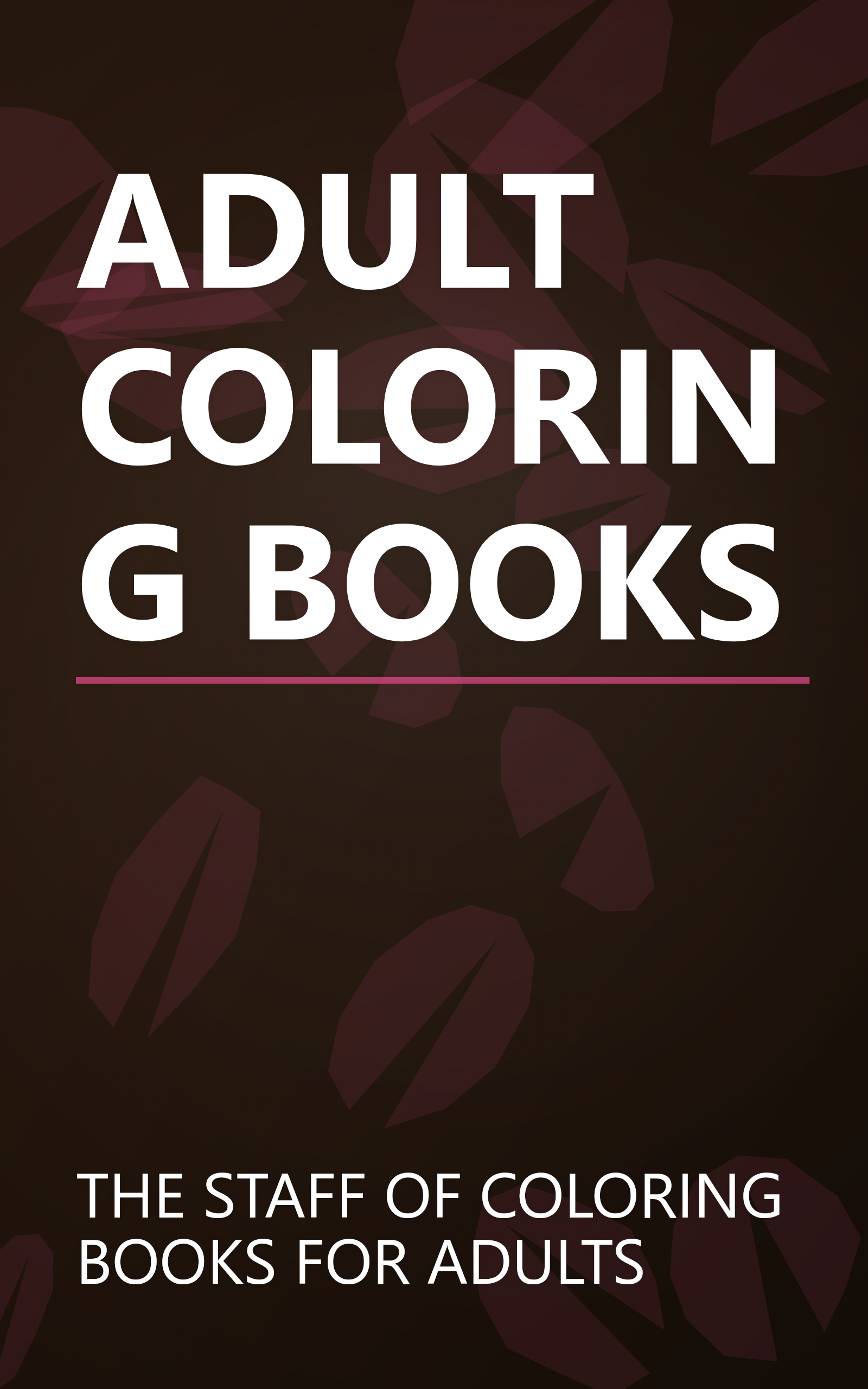 ADULT COLORING BOOKS book cover