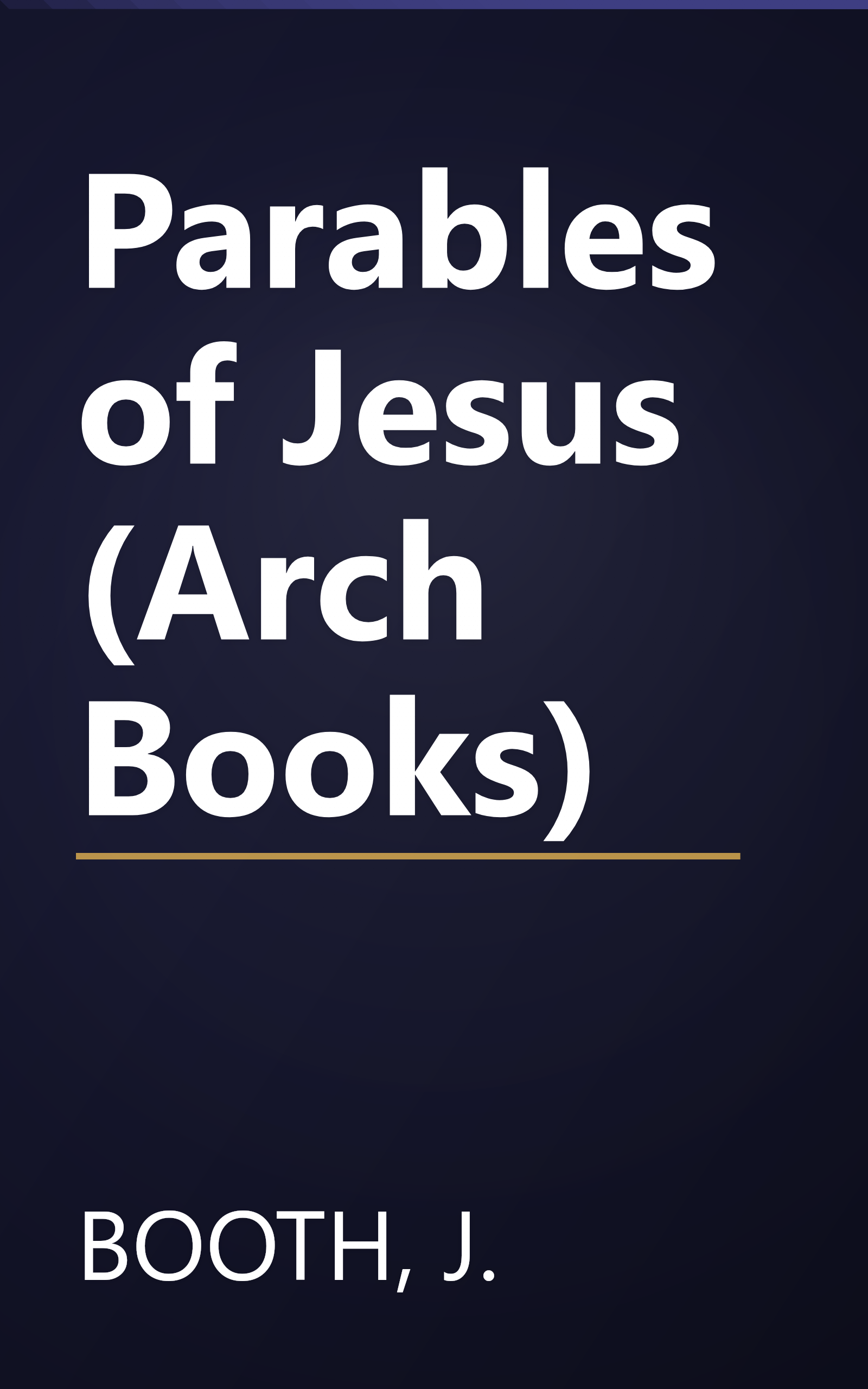 Parables of Jesus (Arch Books) book cover