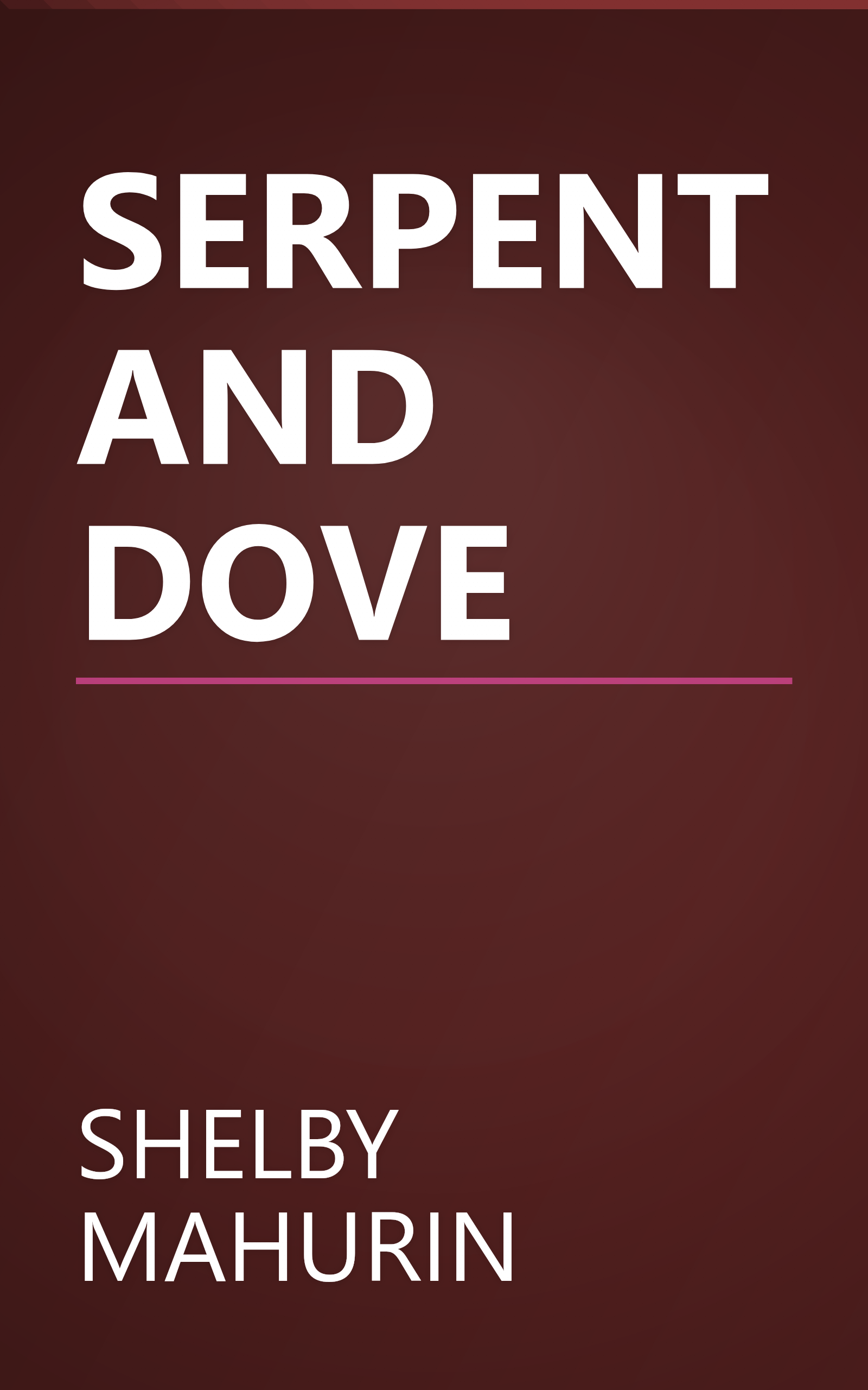 SERPENT AND DOVE book cover