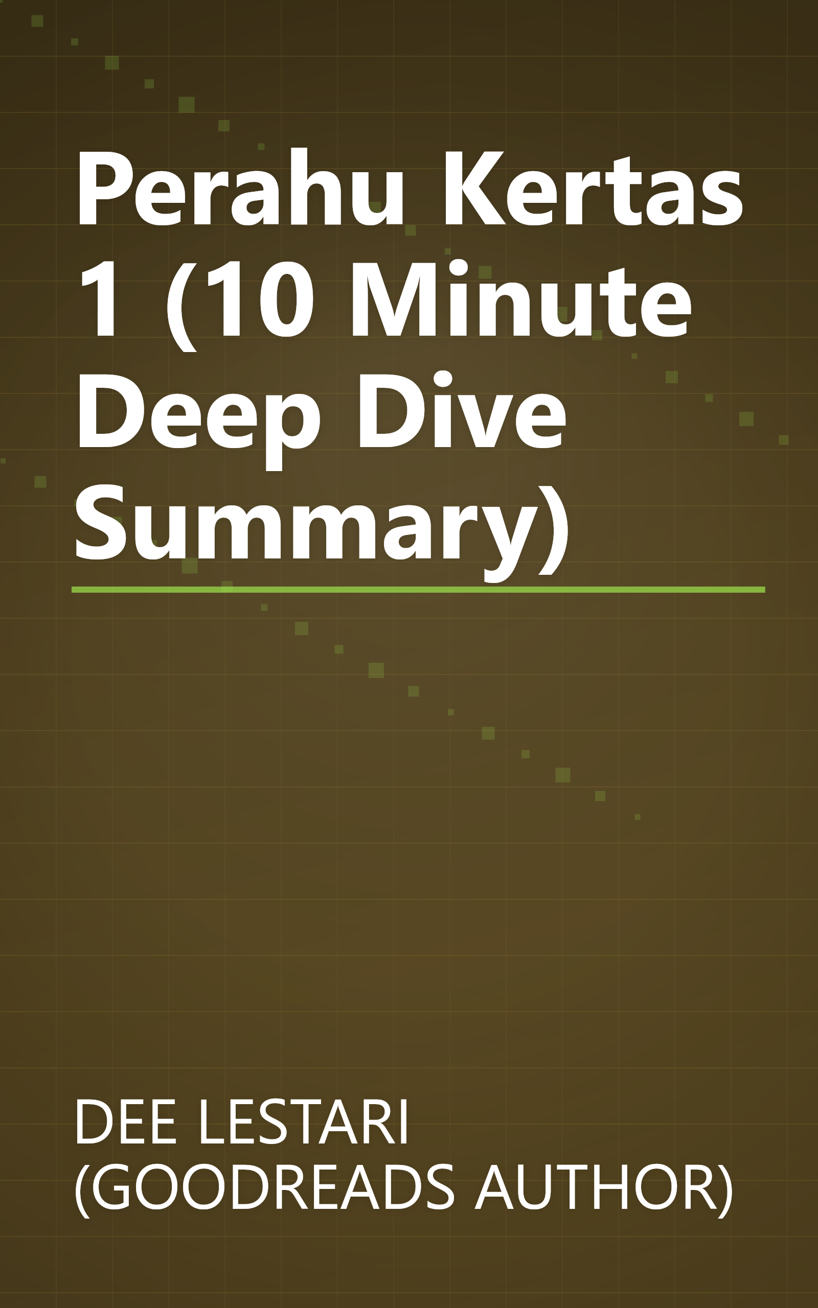 Perahu Kertas 1 (10 Minute   Deep Dive Summary) book cover