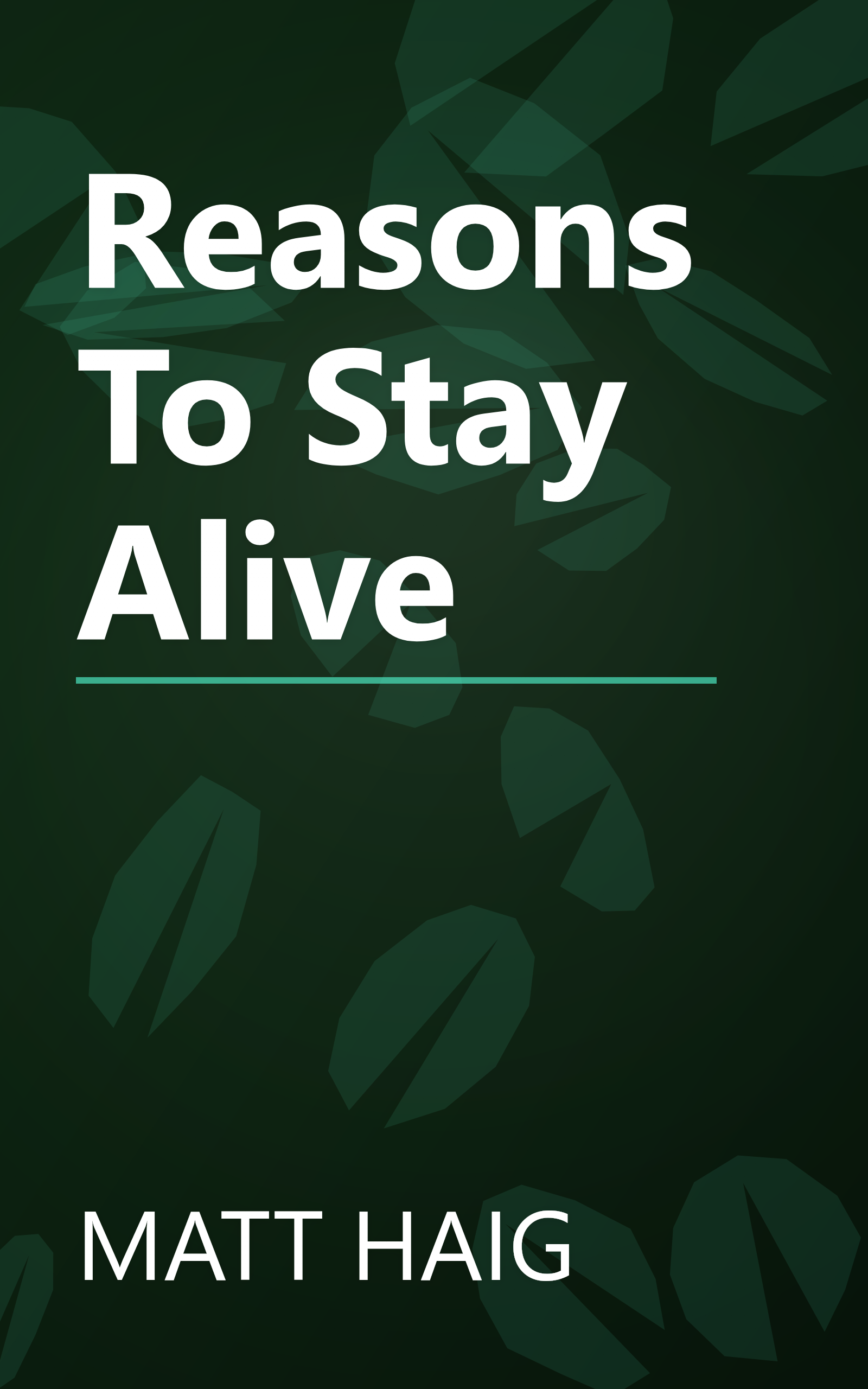 Reasons To Stay Alive book cover