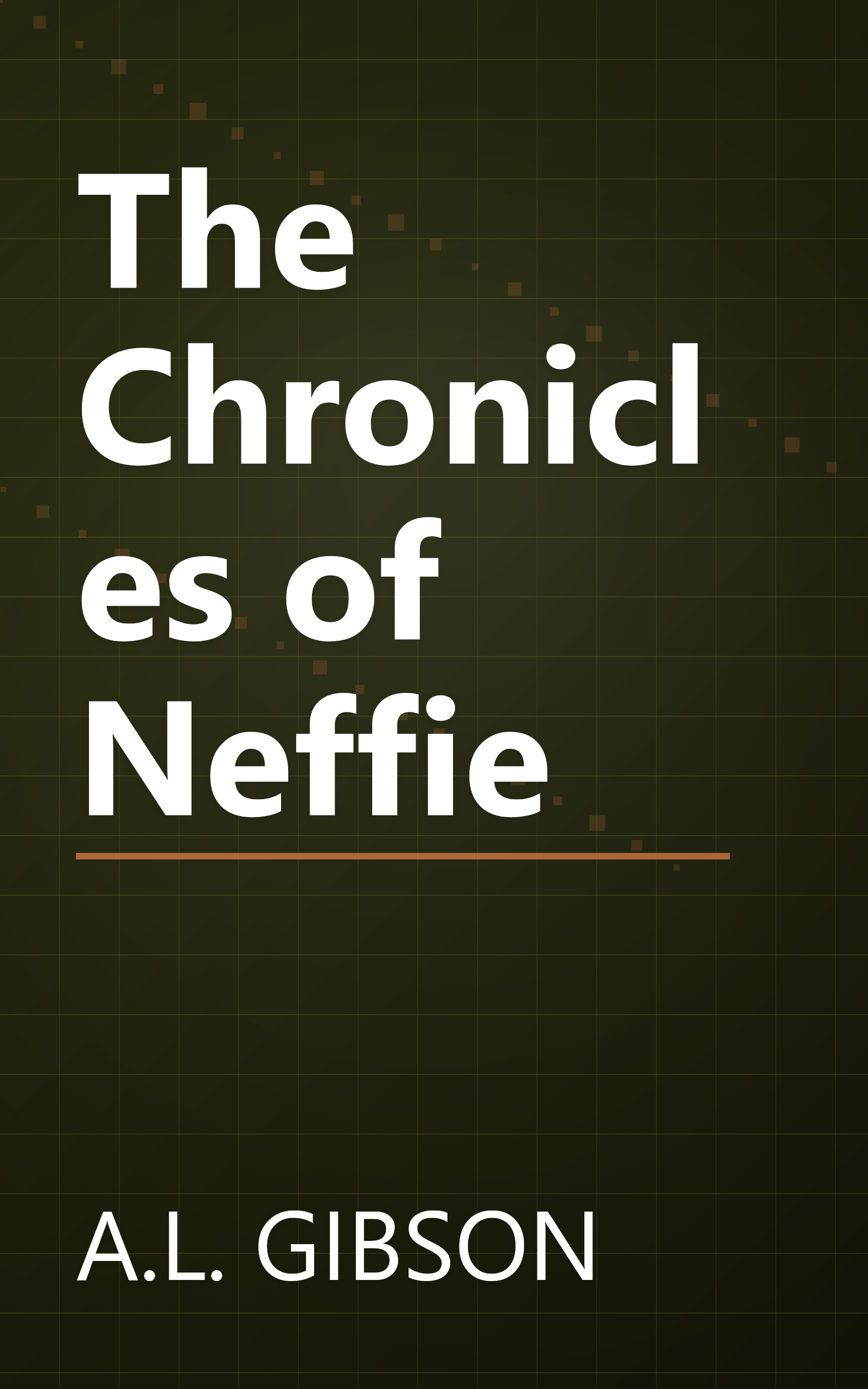 The Chronicles of Neffie book cover