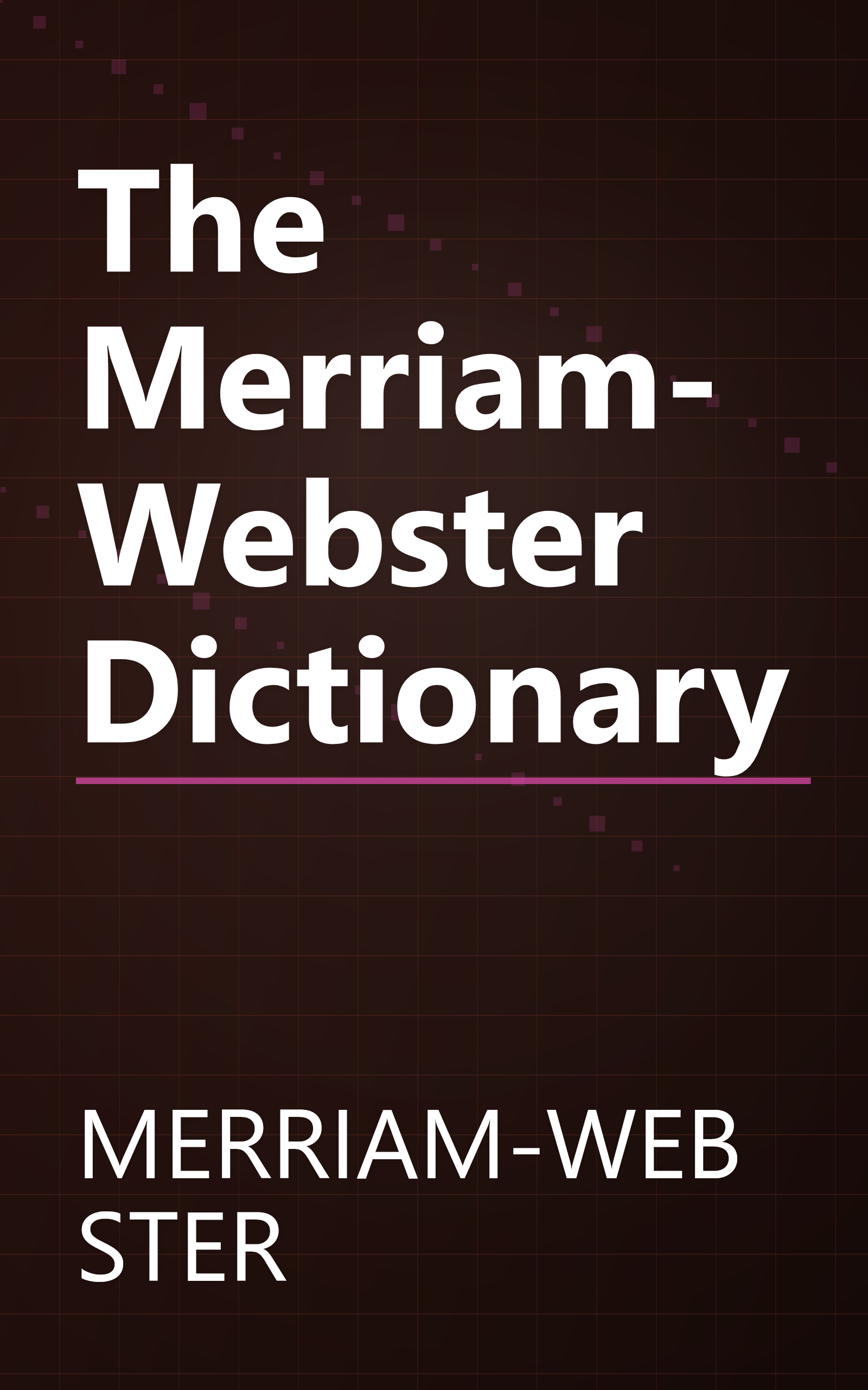 The Merriam-Webster Dictionary book cover