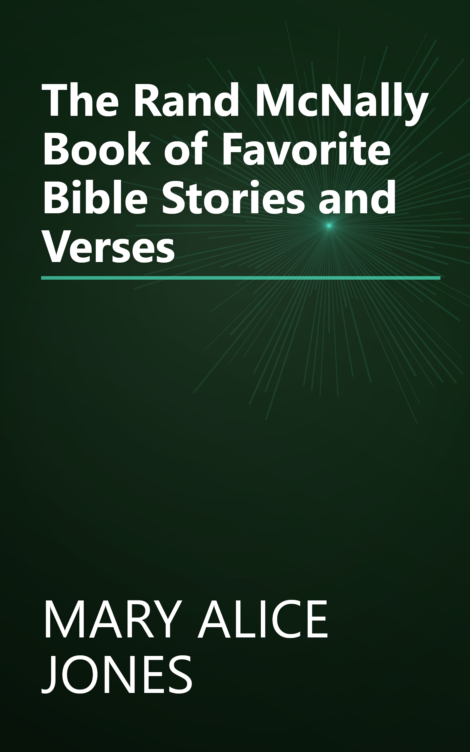 The Rand McNally Book of Favorite Bible Stories and Verses book cover
