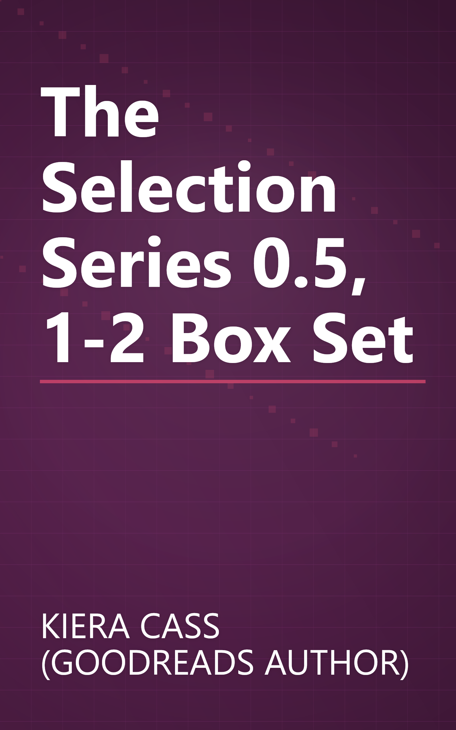 The Selection Series 0.5, 1-2 Box Set book cover
