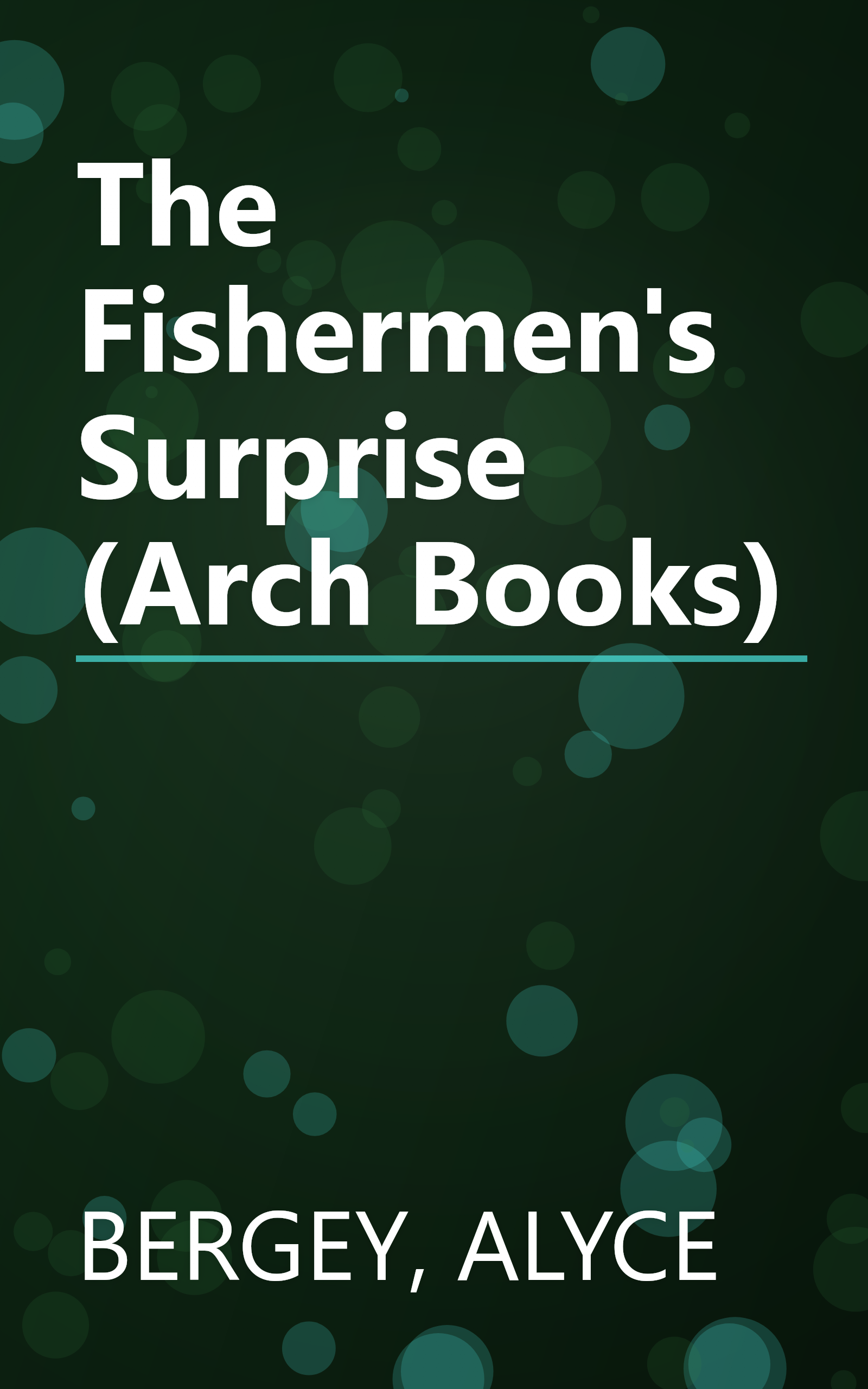 The Fishermen's Surprise (Arch Books) book cover