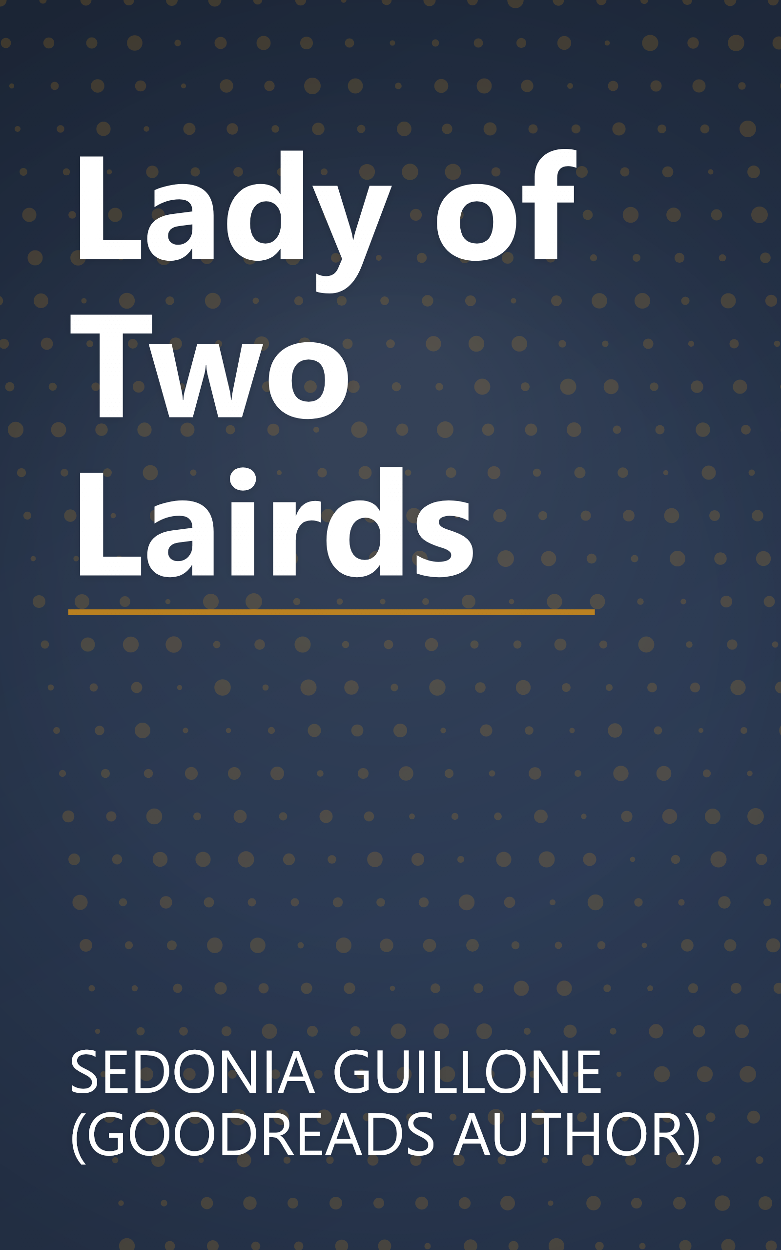 Lady of Two Lairds book cover