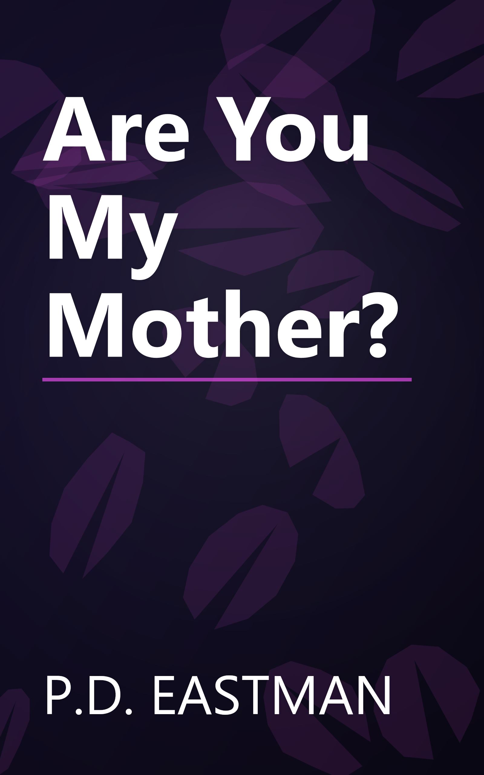 Are You My Mother? book cover