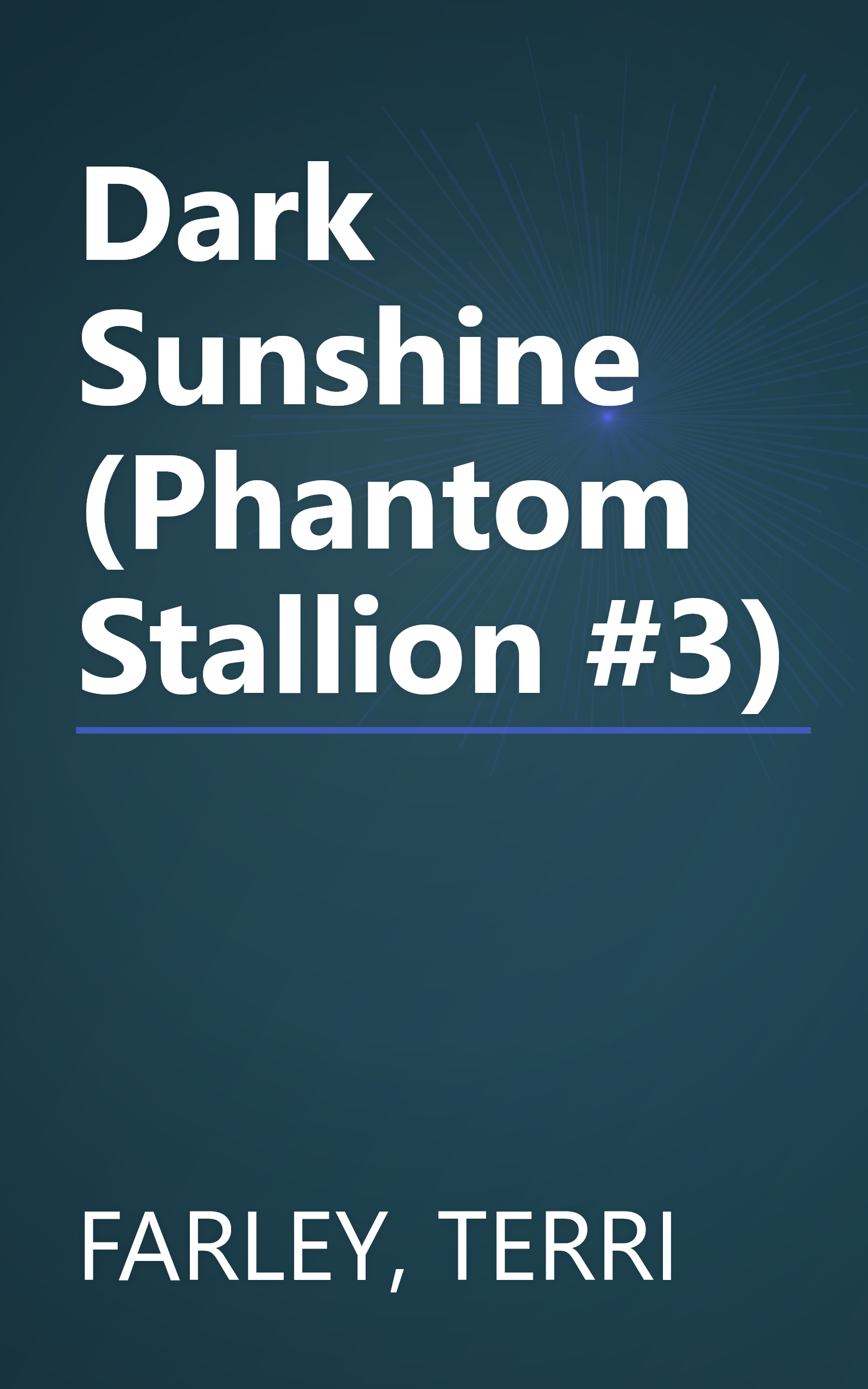 Dark Sunshine (Phantom Stallion #3) book cover