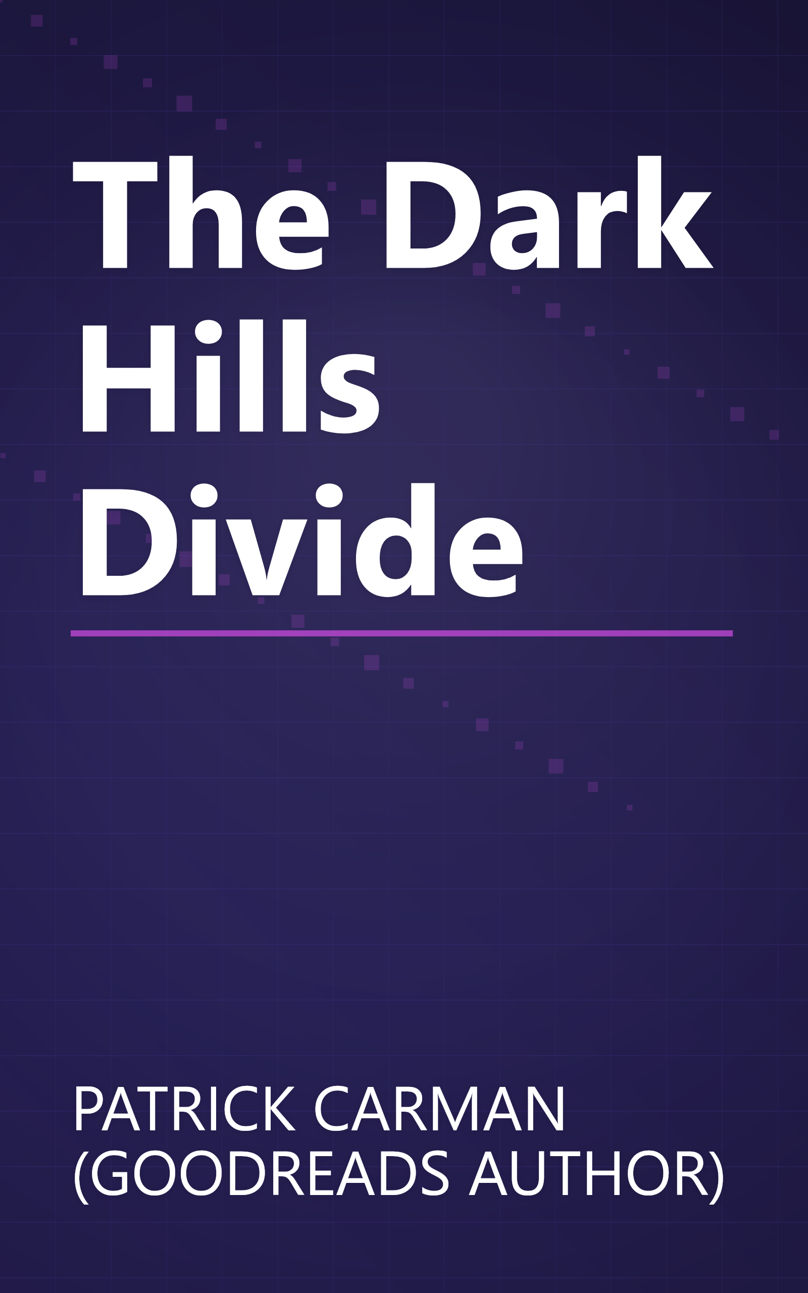 The Dark Hills Divide book cover