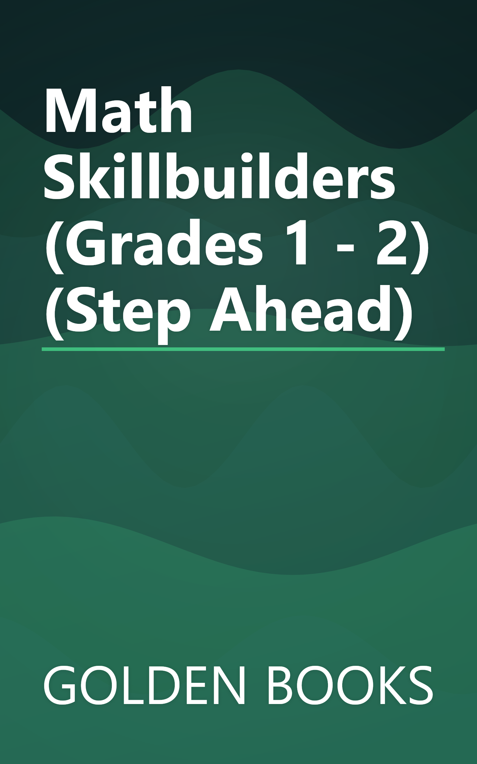 Math Skillbuilders (Grades 1 - 2) (Step Ahead) book cover