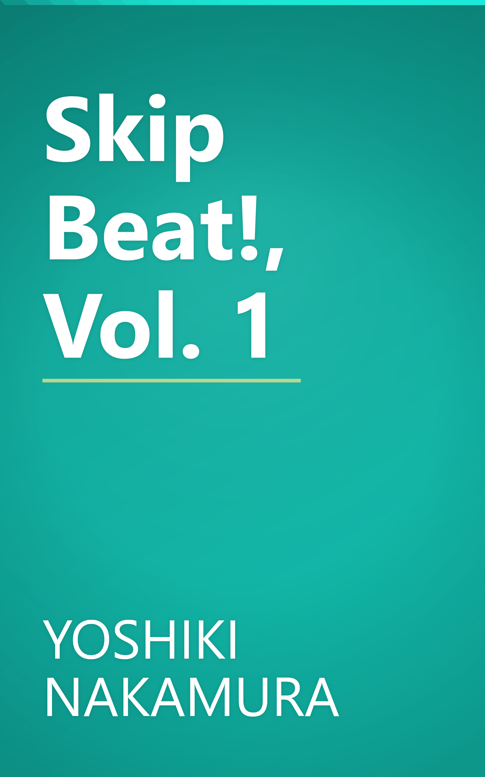 Skip Beat!, Vol. 1 book cover